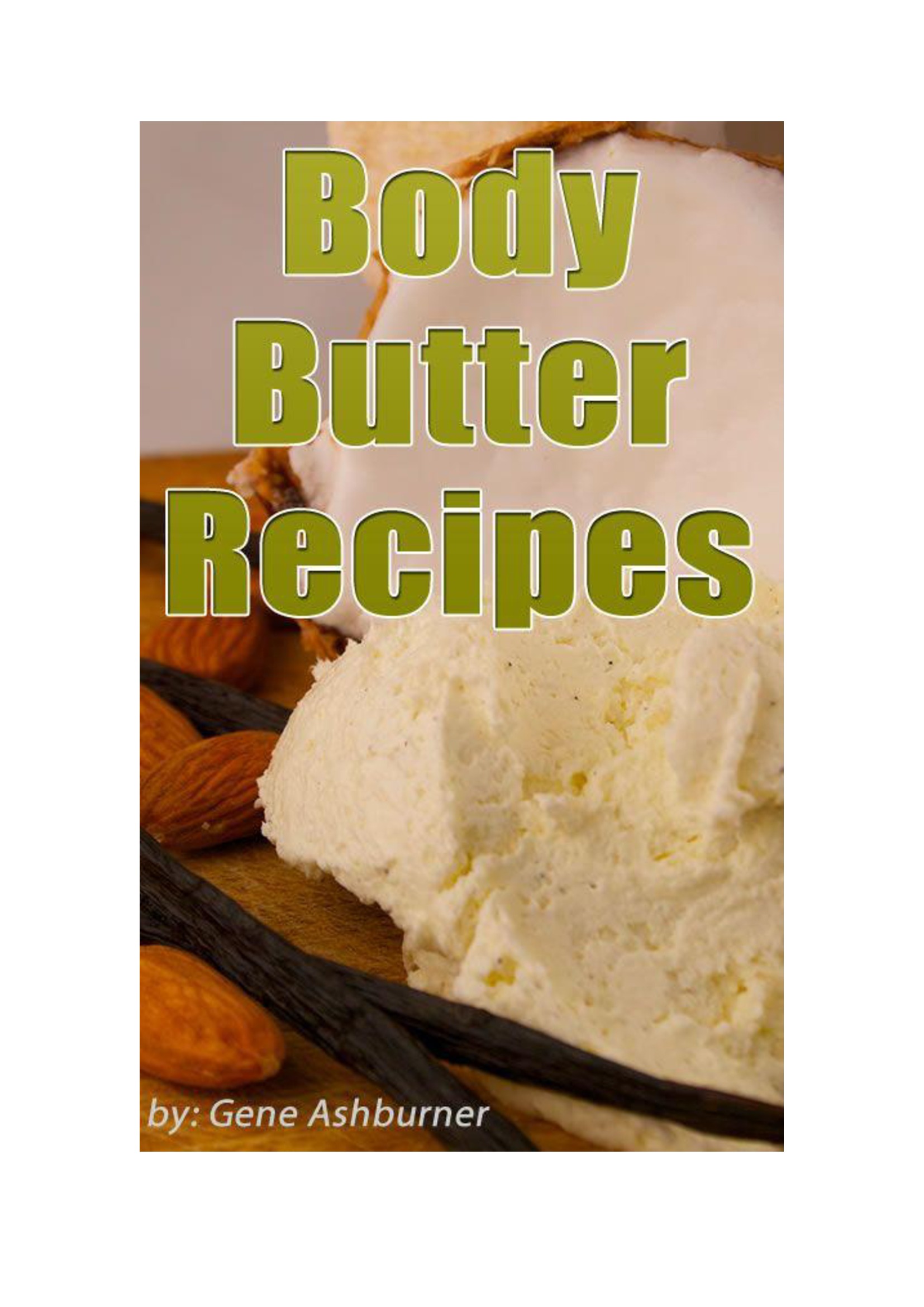Body Butter Recipes | Pothi.com