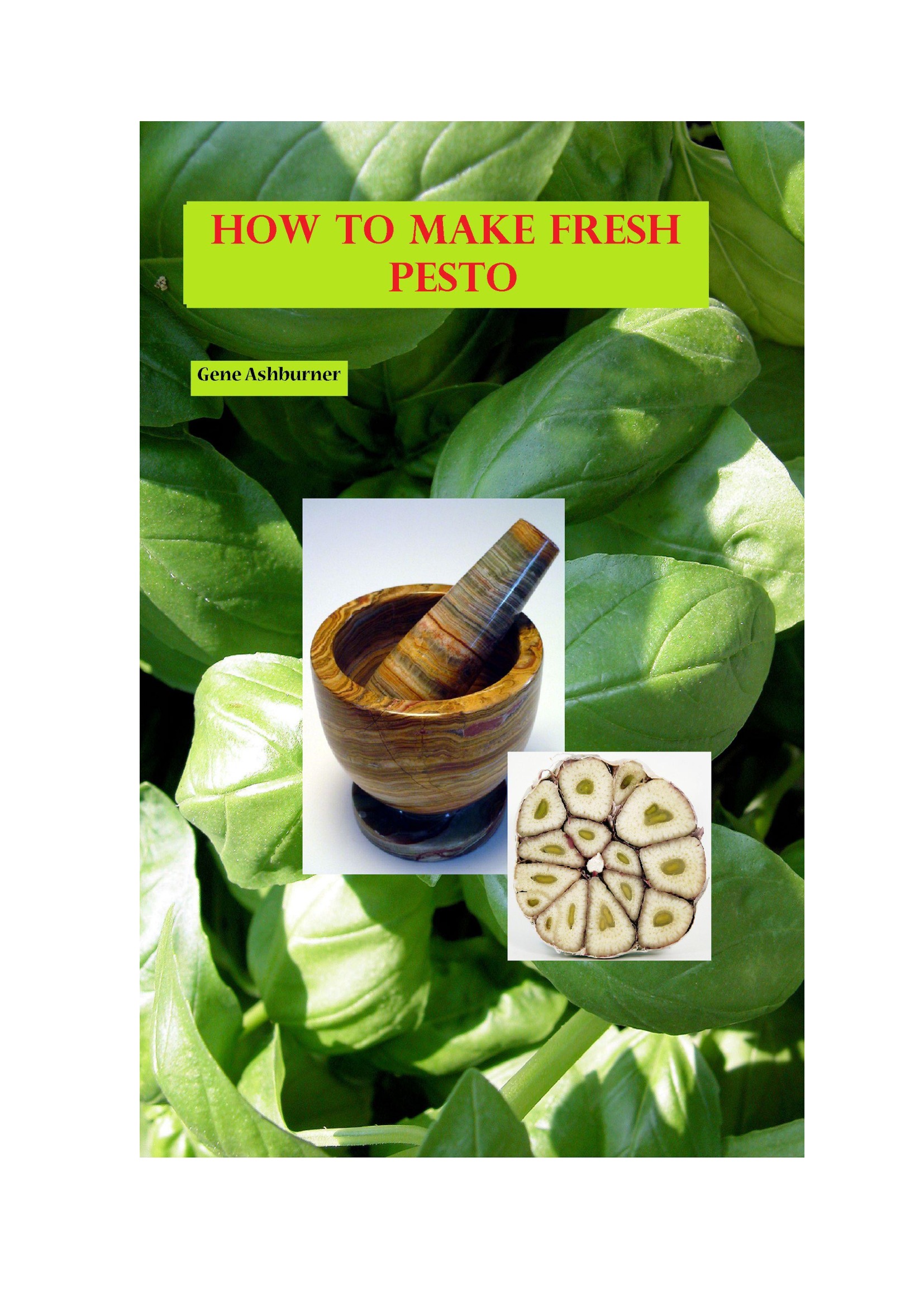 How To Make Fresh Pesto | Pothi.com