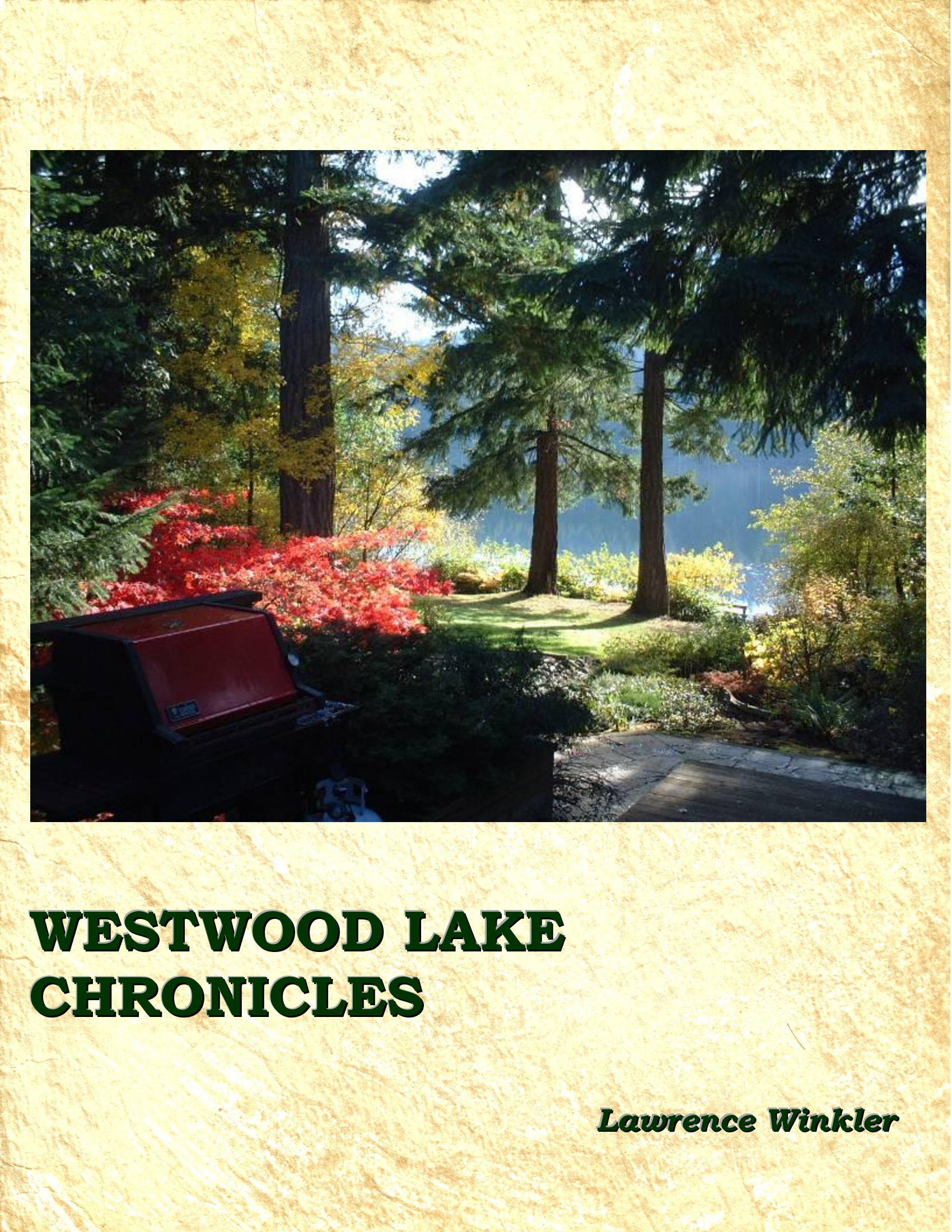 Westwood Lake Chronicles | Pothi.com