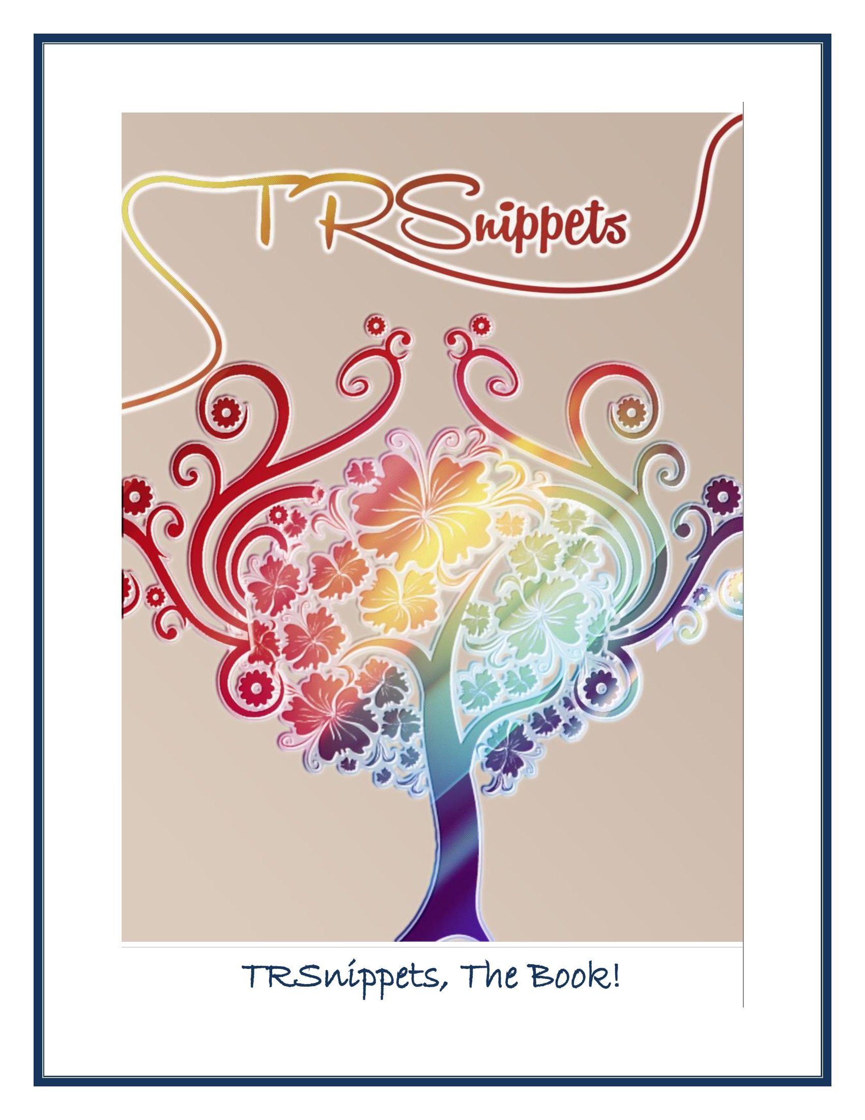 TR Snippets, The Book! | Pothi.com