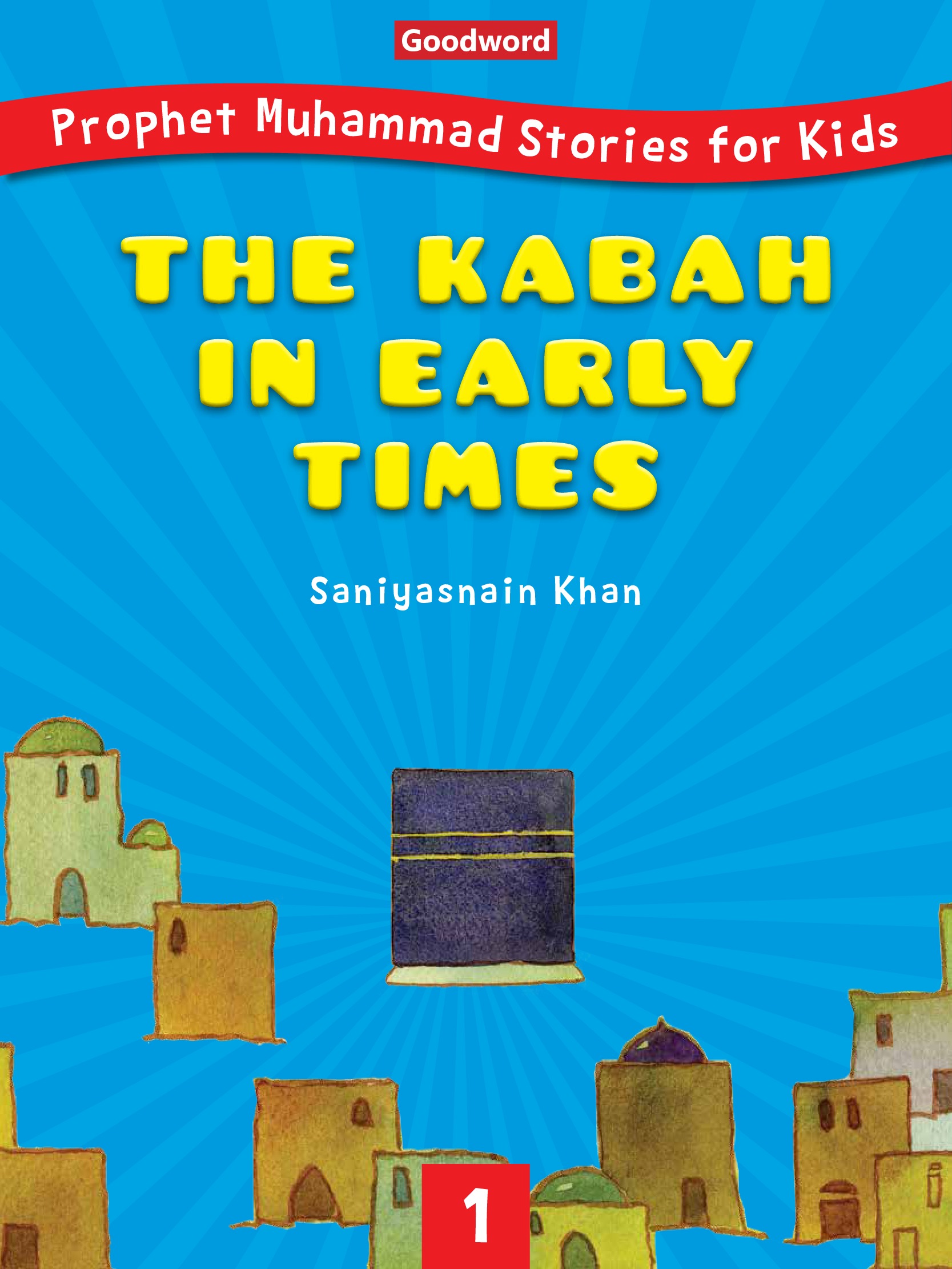 The Kabah in Early Times | Pothi.com