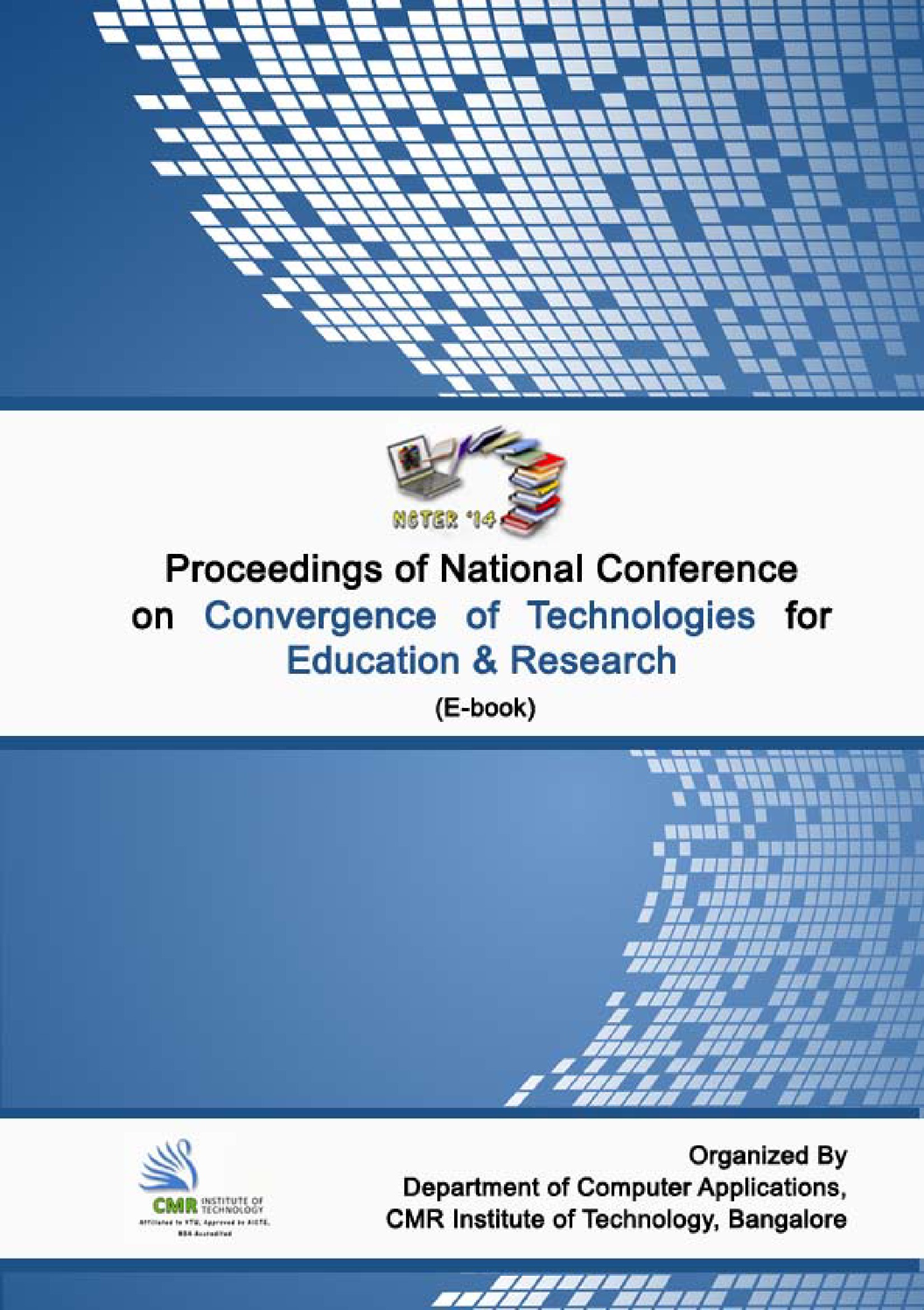 Proceedings of the National Conference on Convergence of Technologies ...