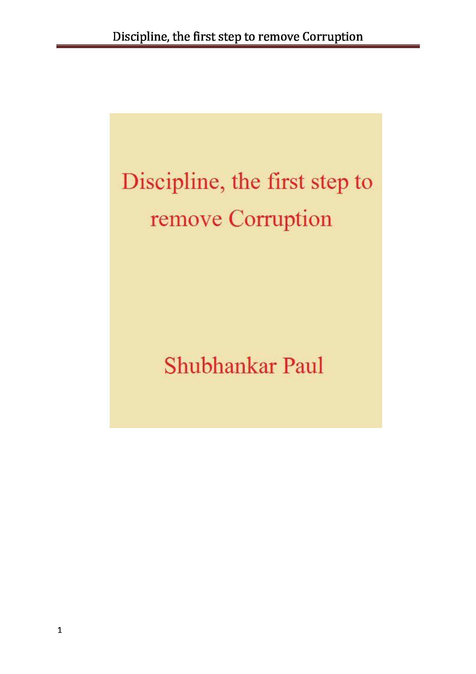 Discipline, the first step to remove Corruption | Pothi.com