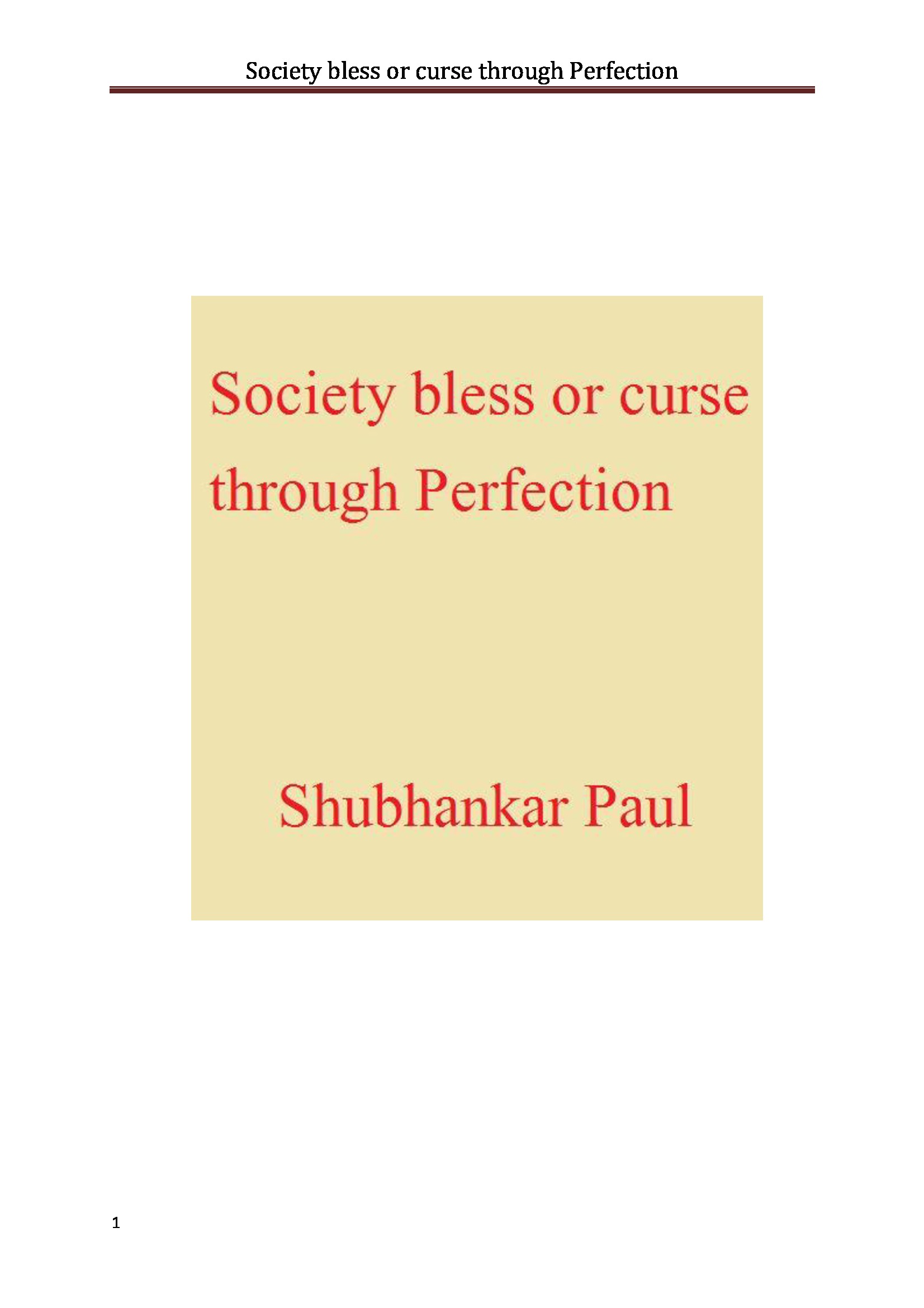 Society bless or curse through Perfection | Pothi.com
