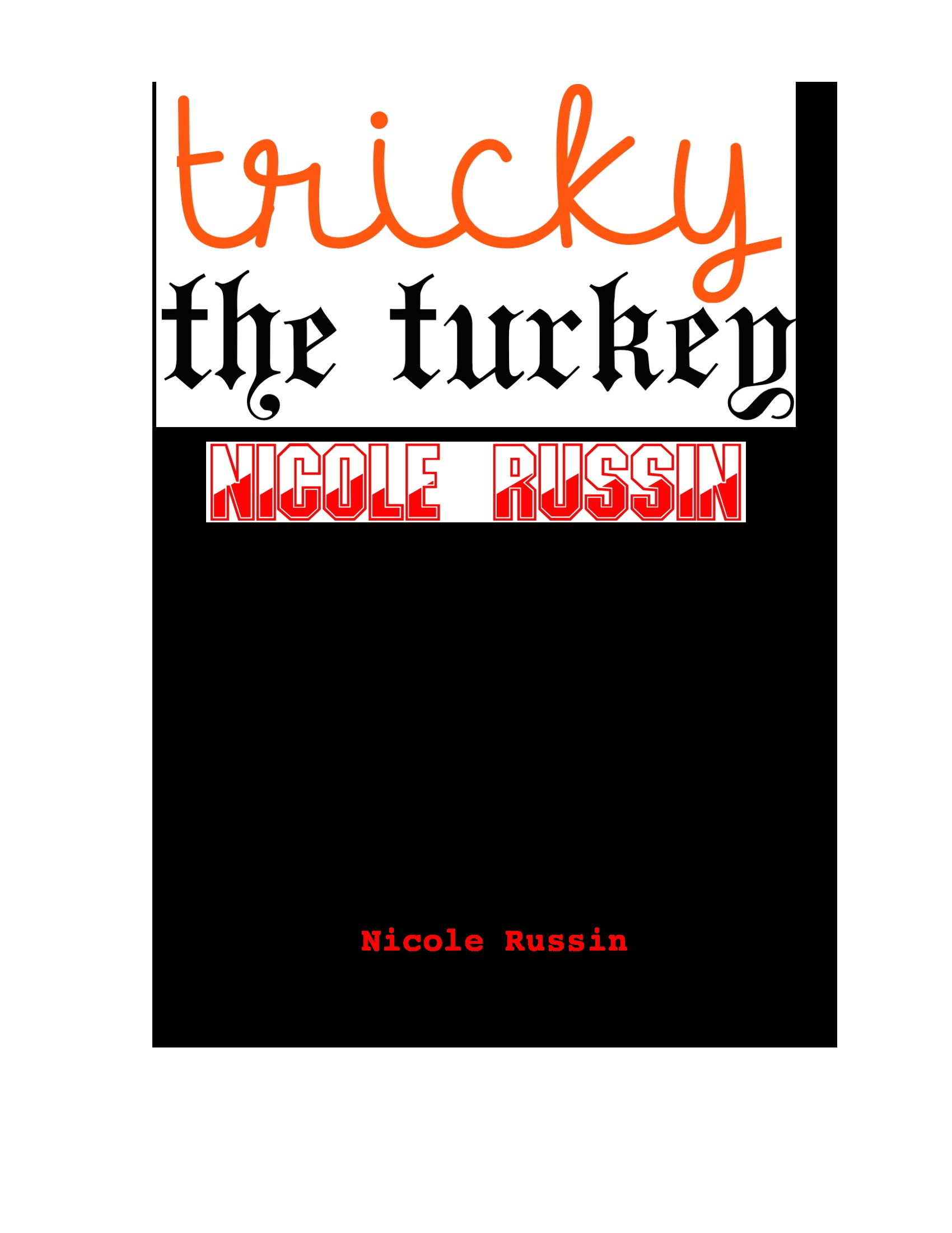 Tricky The Turkey: A Kindergarten Book | Pothi.com