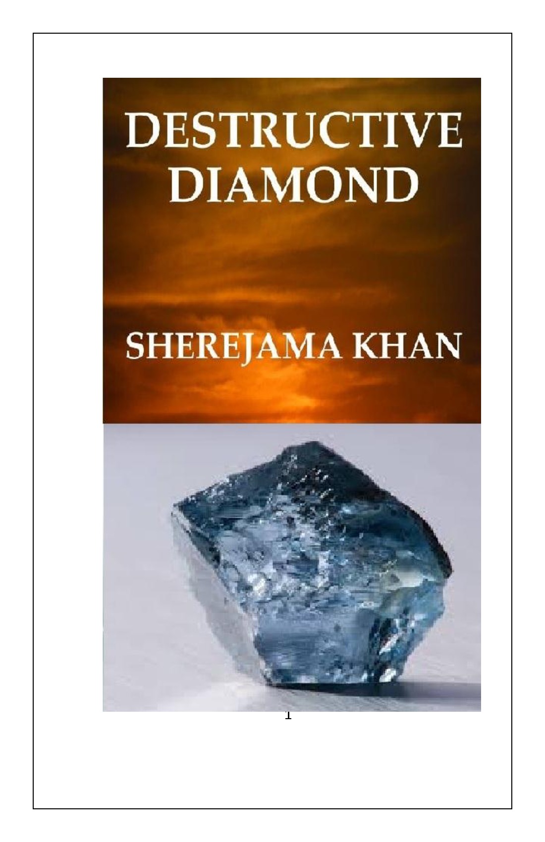 DESTRUCTIVE DIAMOND | Pothi.com