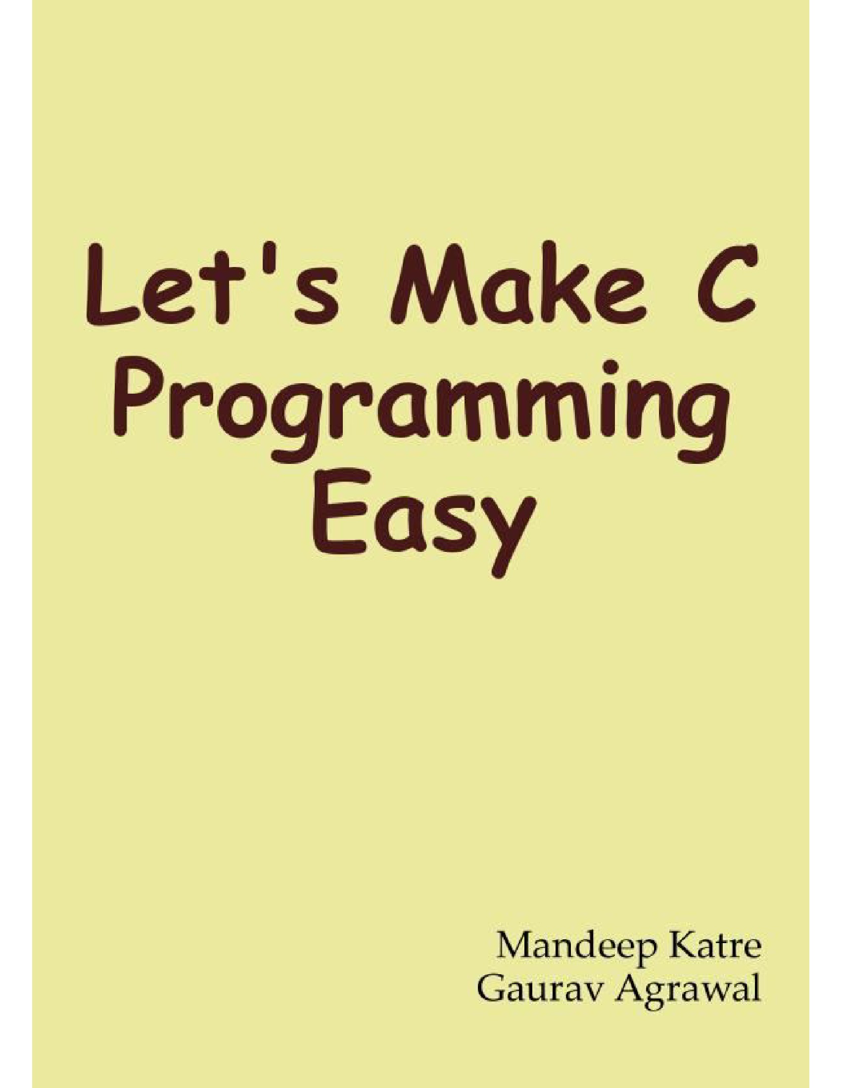 LET'S MAKE C PROGRAMMING EASY | Pothi.com