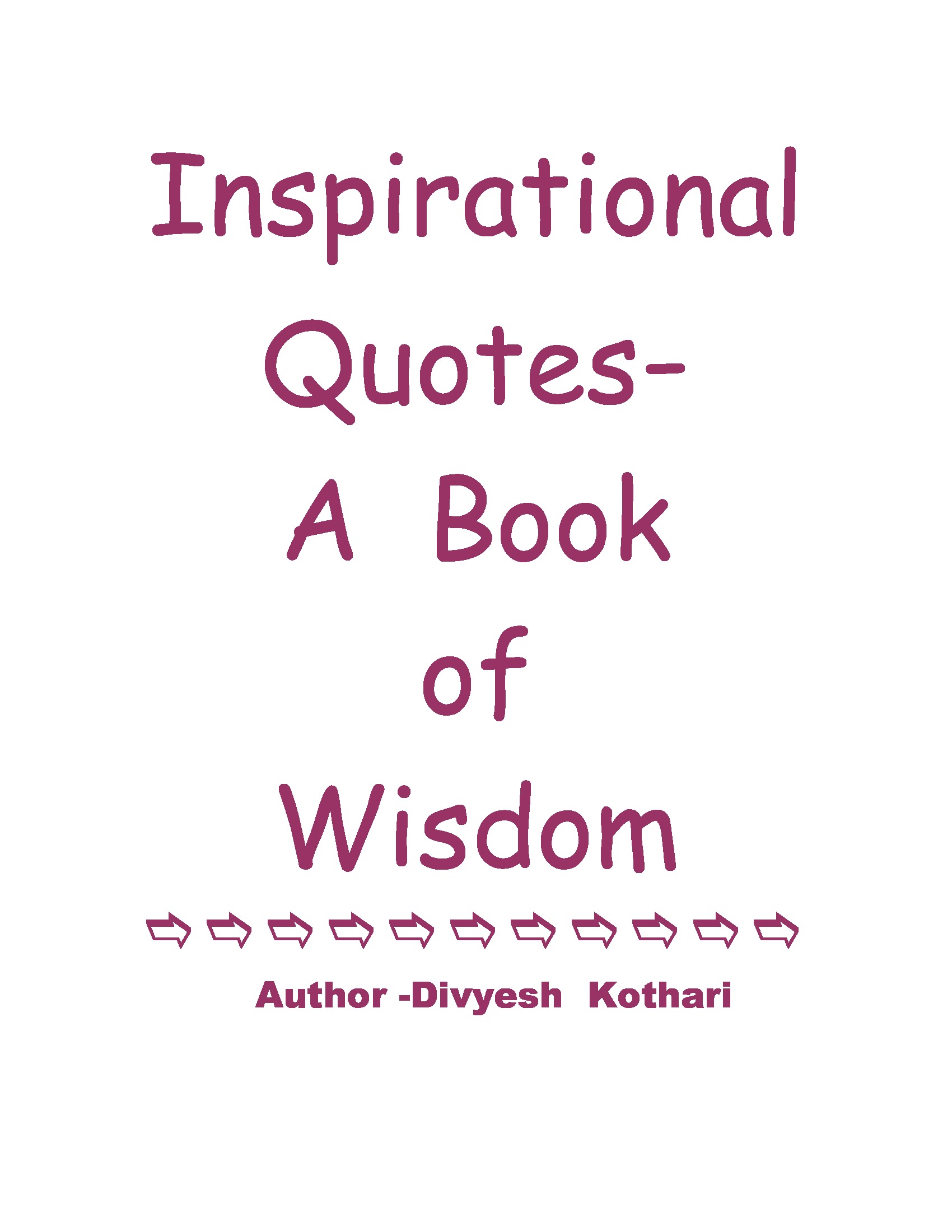 Inspirational Quotes- Author -Divyesh Kothari | Pothi.com