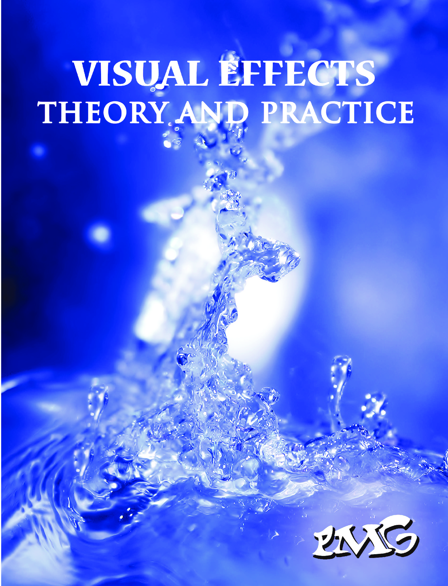 VISUAL EFFECTS - Theory and Practice | Pothi.com