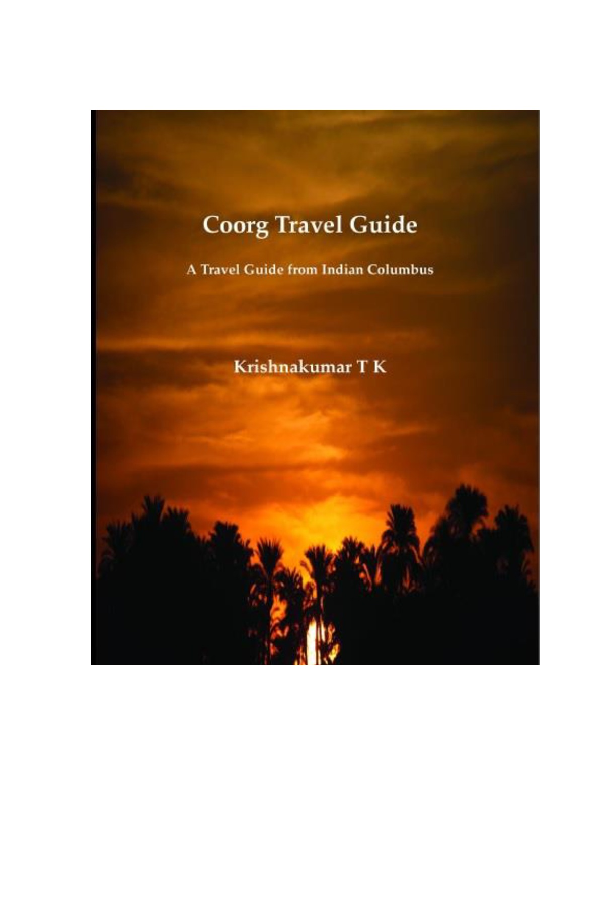 Coorg Travel Guide | Pothi.com