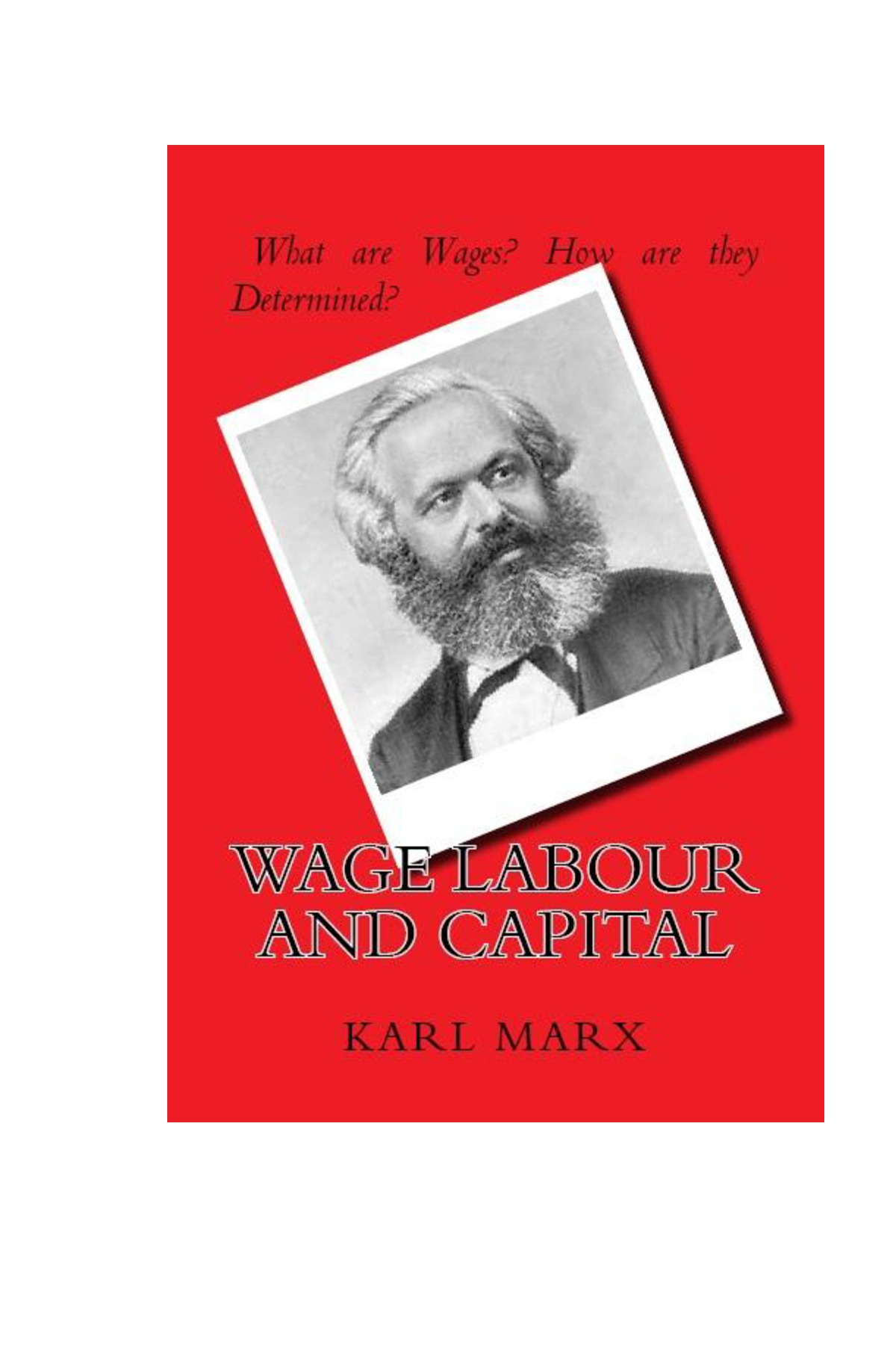 Wage Labour & Capital | Pothi.com