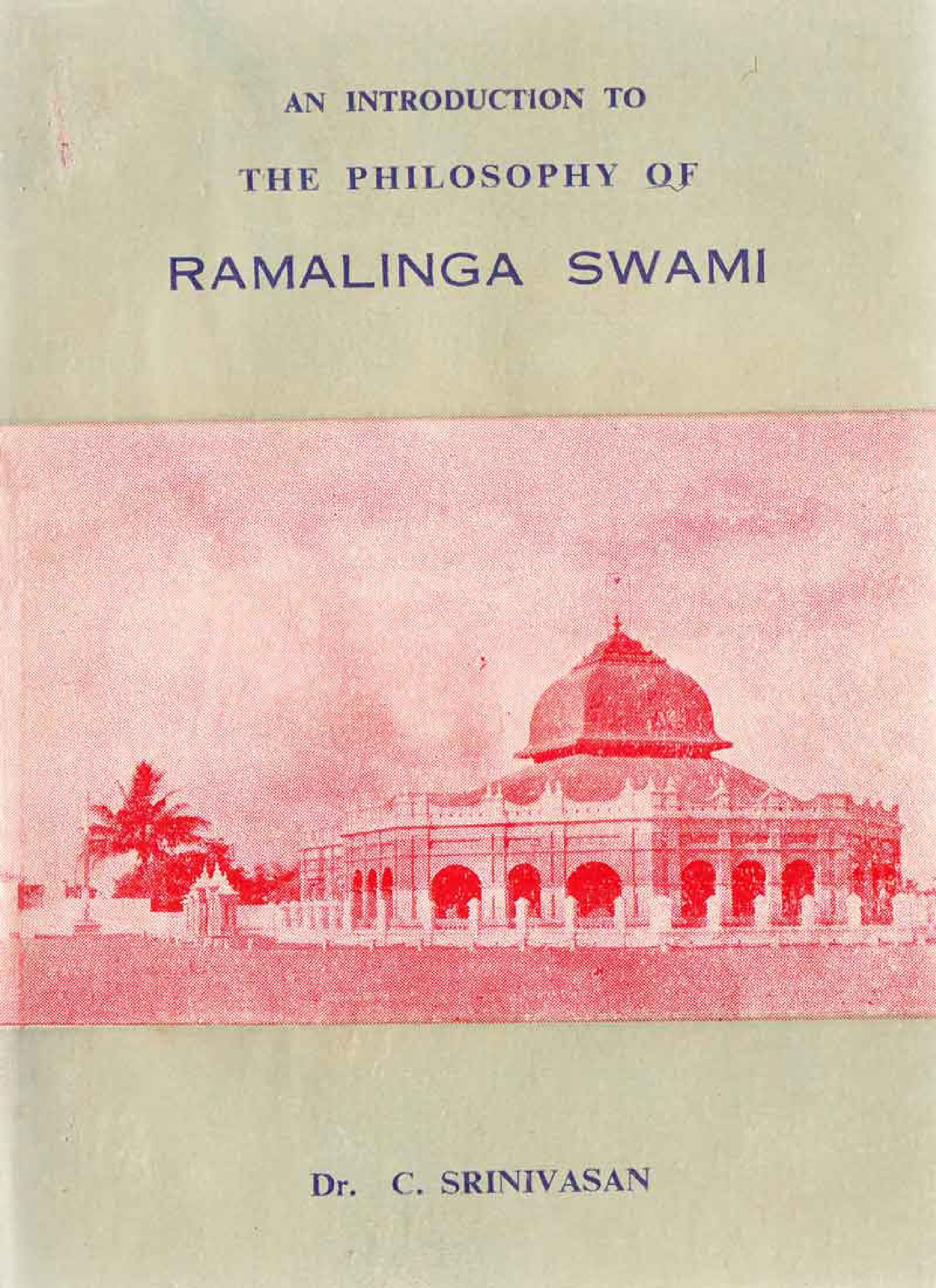 An Introduction To The Philosophy Of Ramalingaswami | Pothi.com