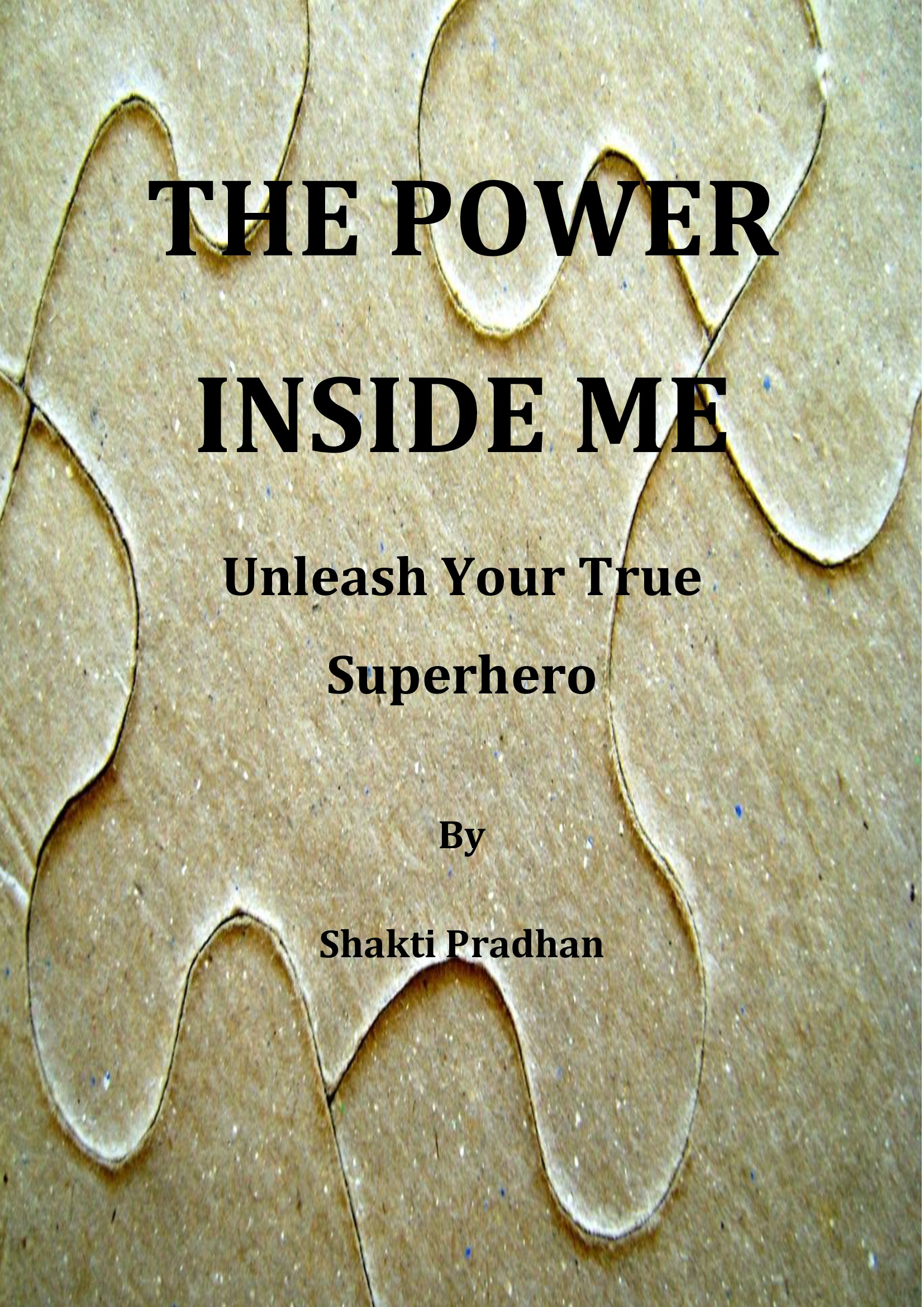 The Power Inside Me(Revised Edition) | Pothi.com