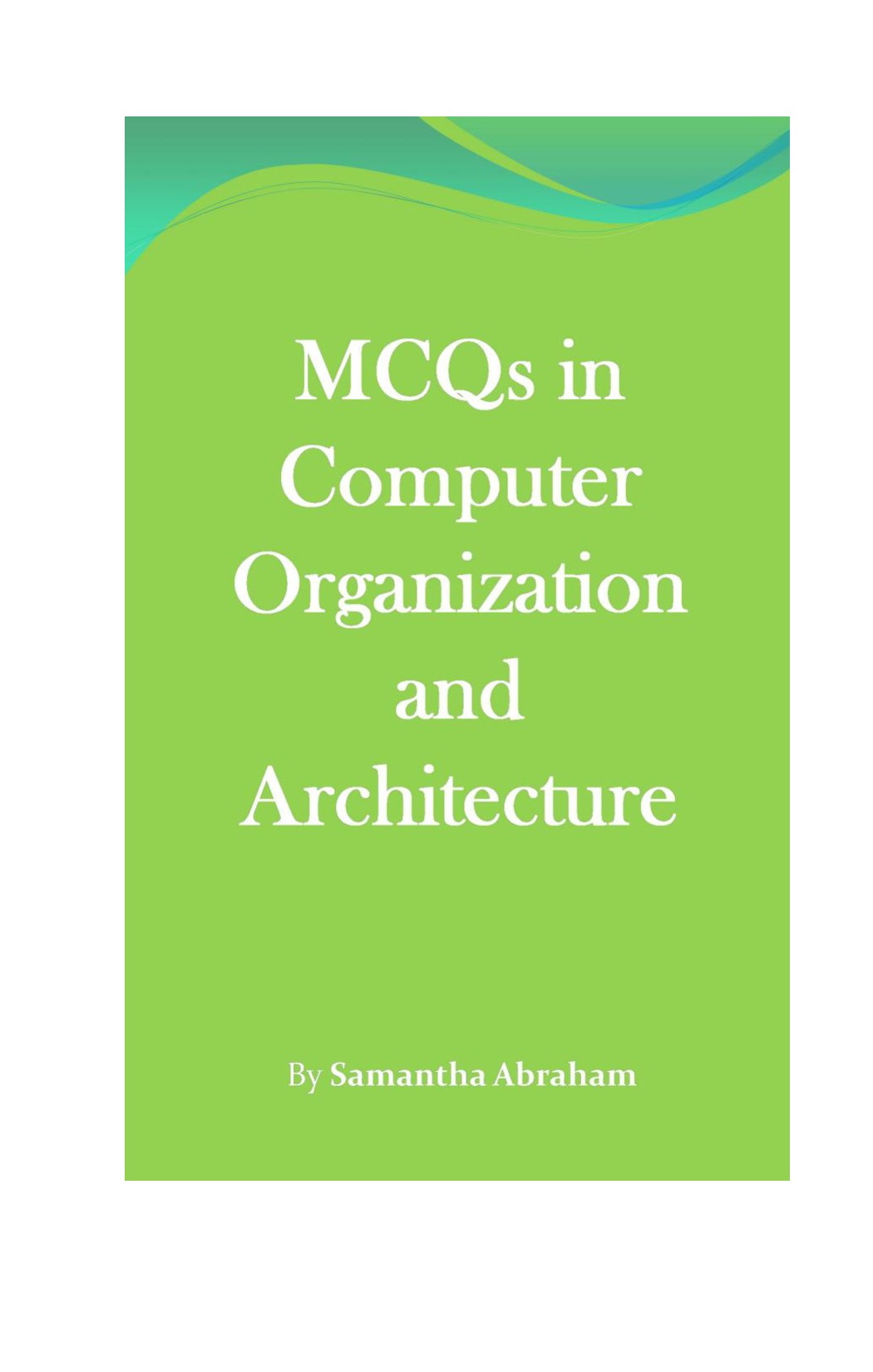 MCQs in Computer Organization and Architecture | Pothi.com