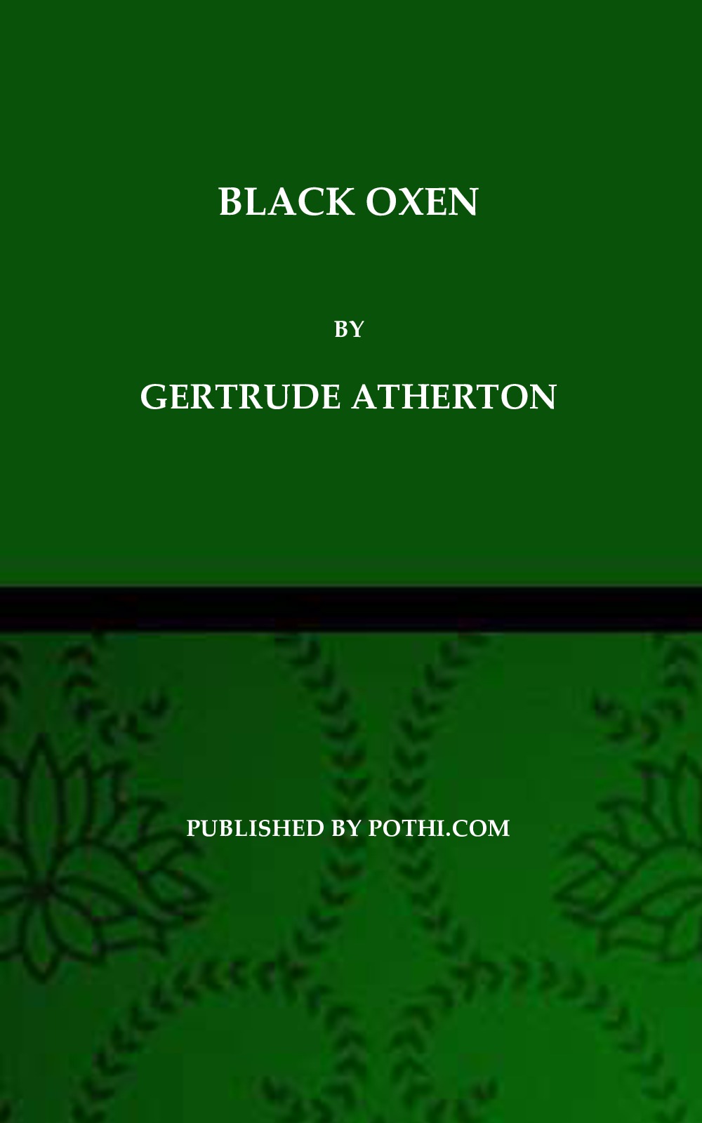 Black Oxen | Pothi.com