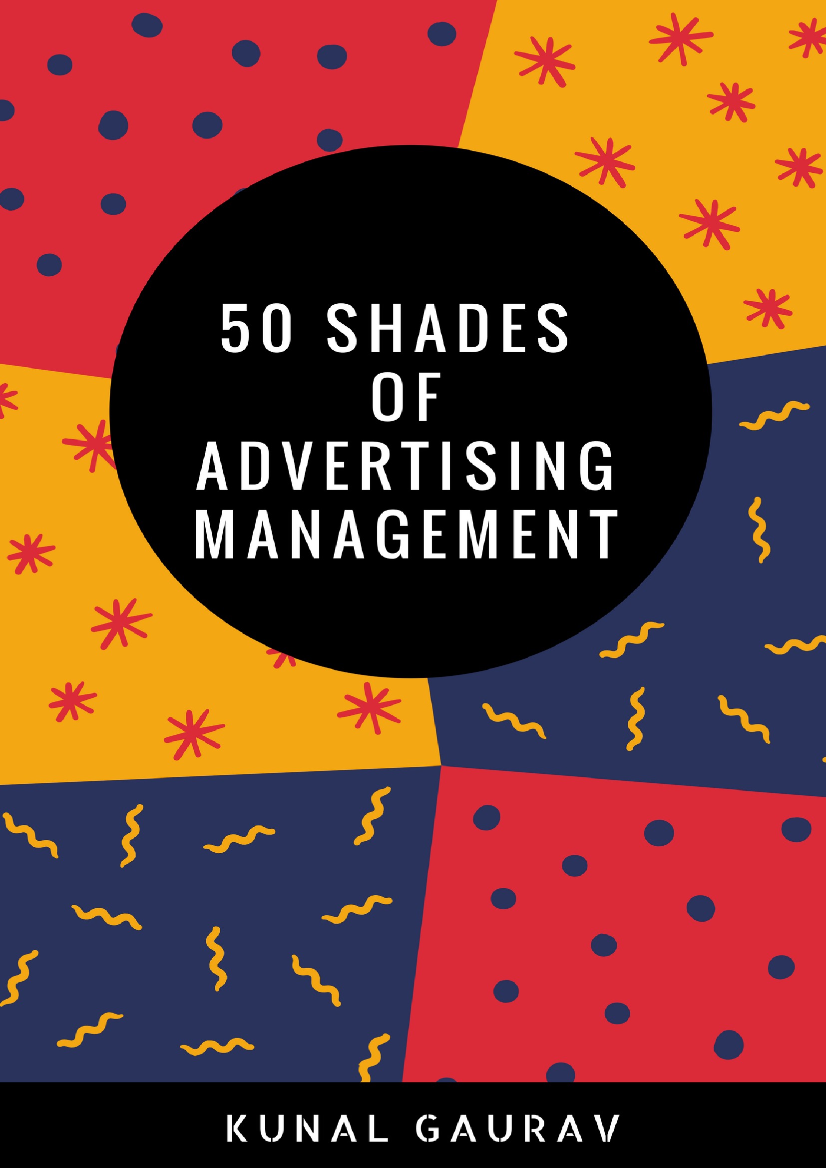 50 Shades of Advertising Management | Pothi.com