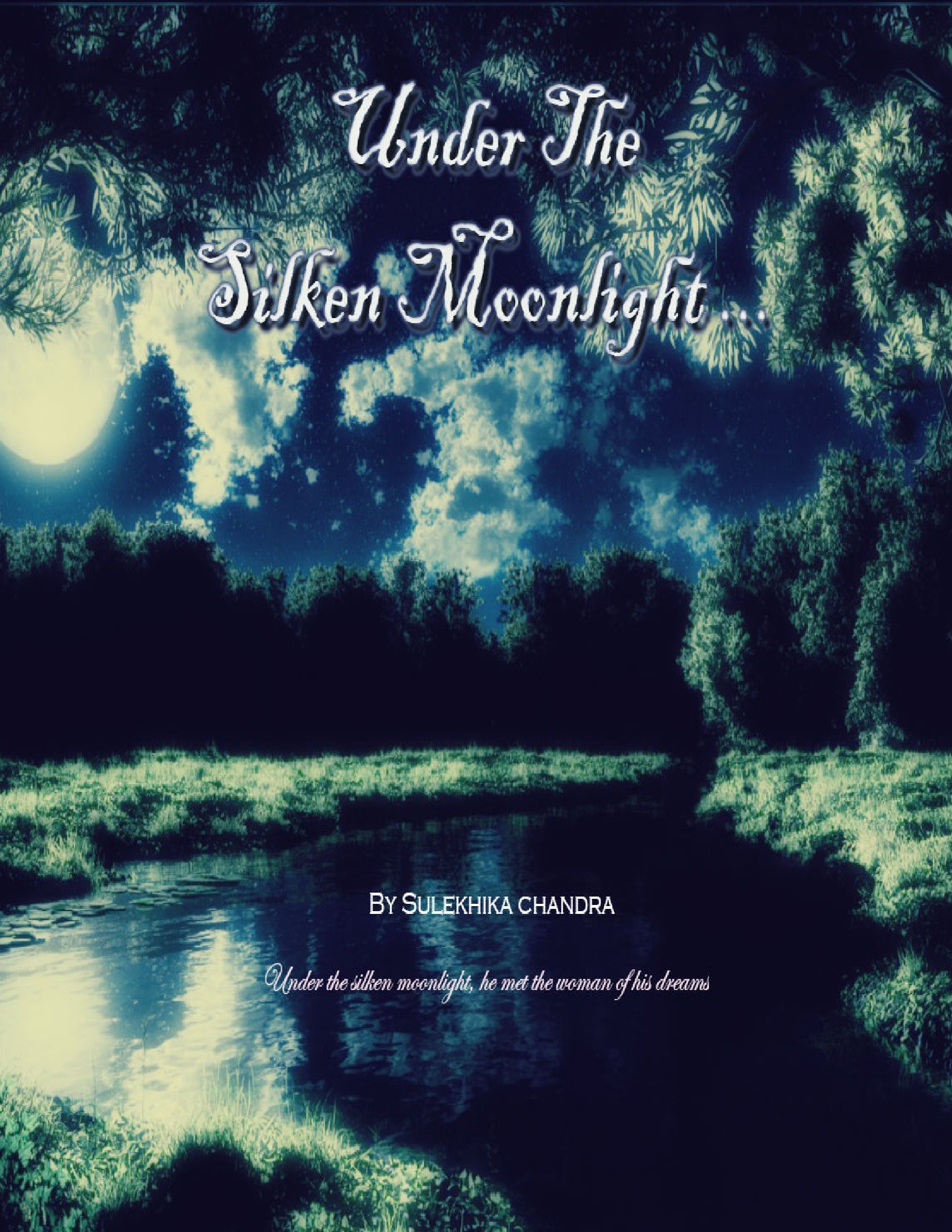 Under the silken moon Light | Pothi.com