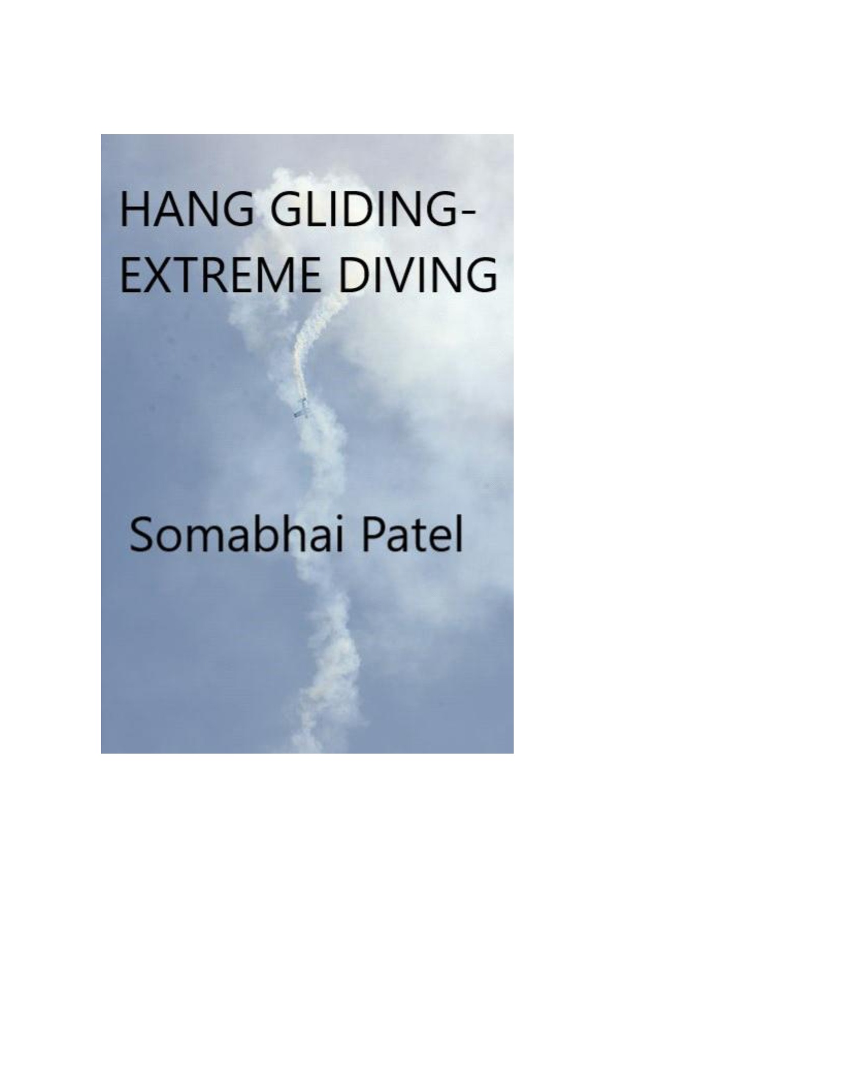 Hang Gliding-Extreme Diving | Pothi.com