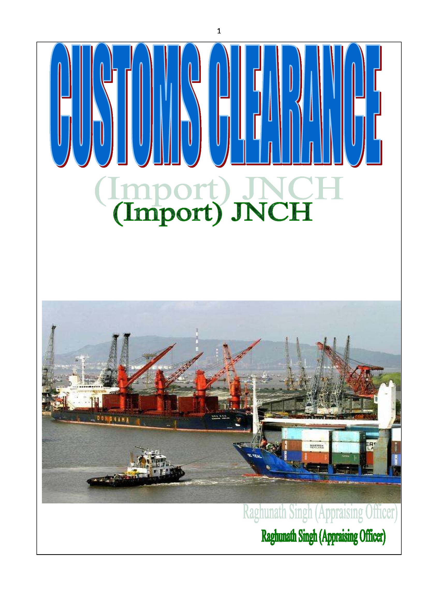 CUSTOMS CLEARANCE (Import) JNCH | Pothi.com