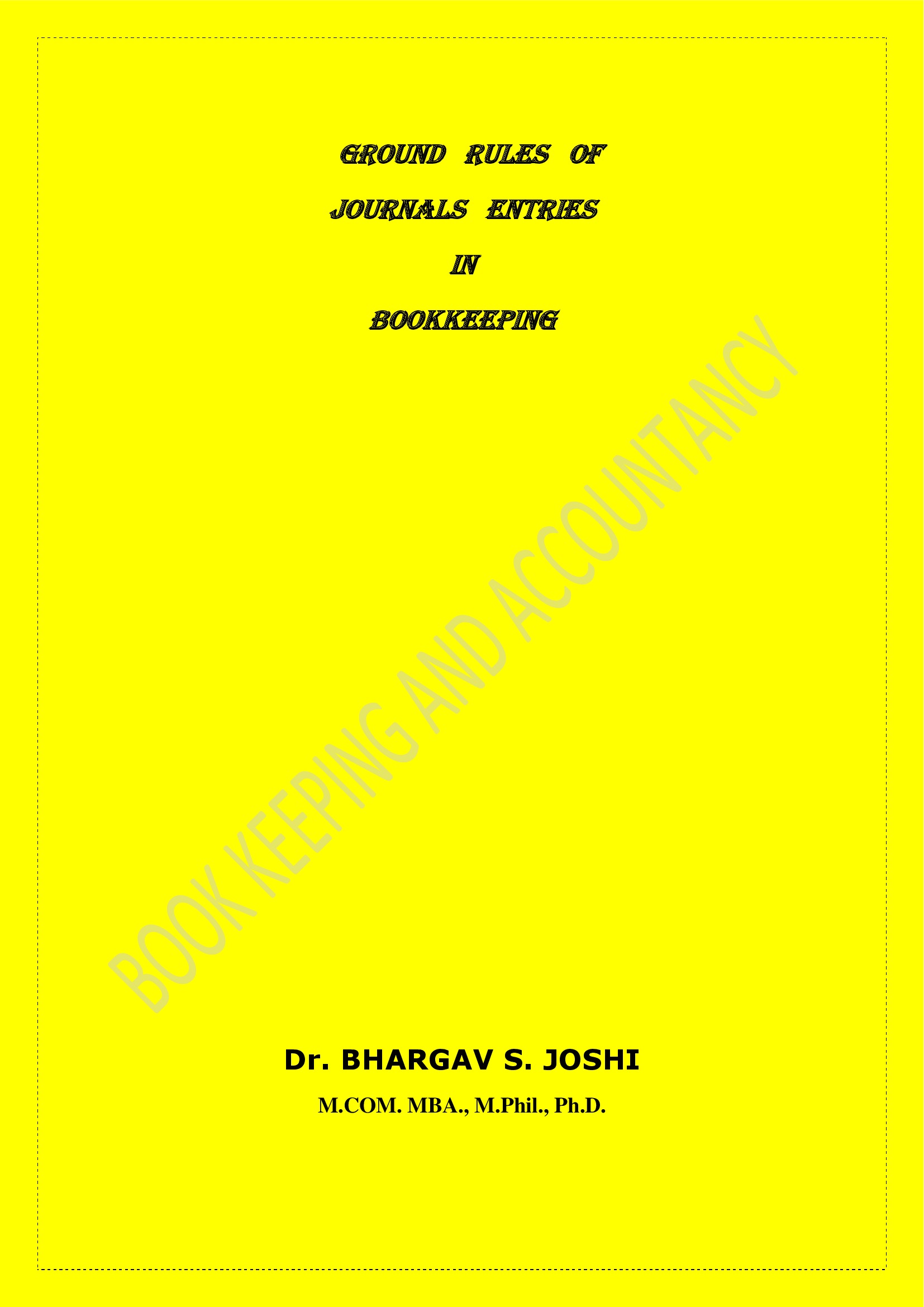 GROUND RULES OF JOURNALS ENTRIES IN BOOKKEEPING | Pothi.com