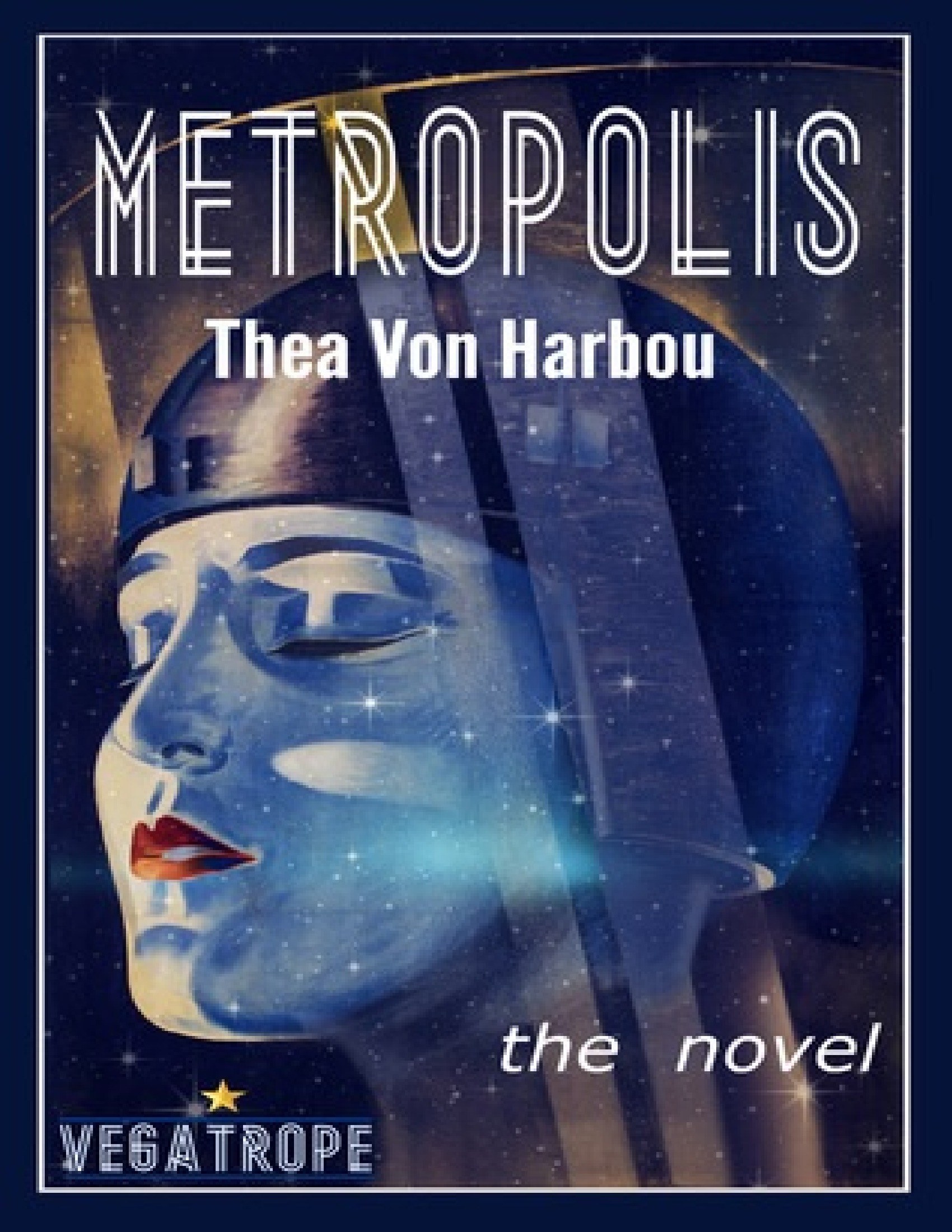 Metropolis by Thea von Harbou | Pothi.com