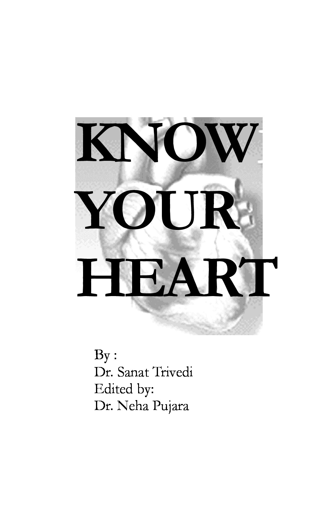 Know your heart | Pothi.com