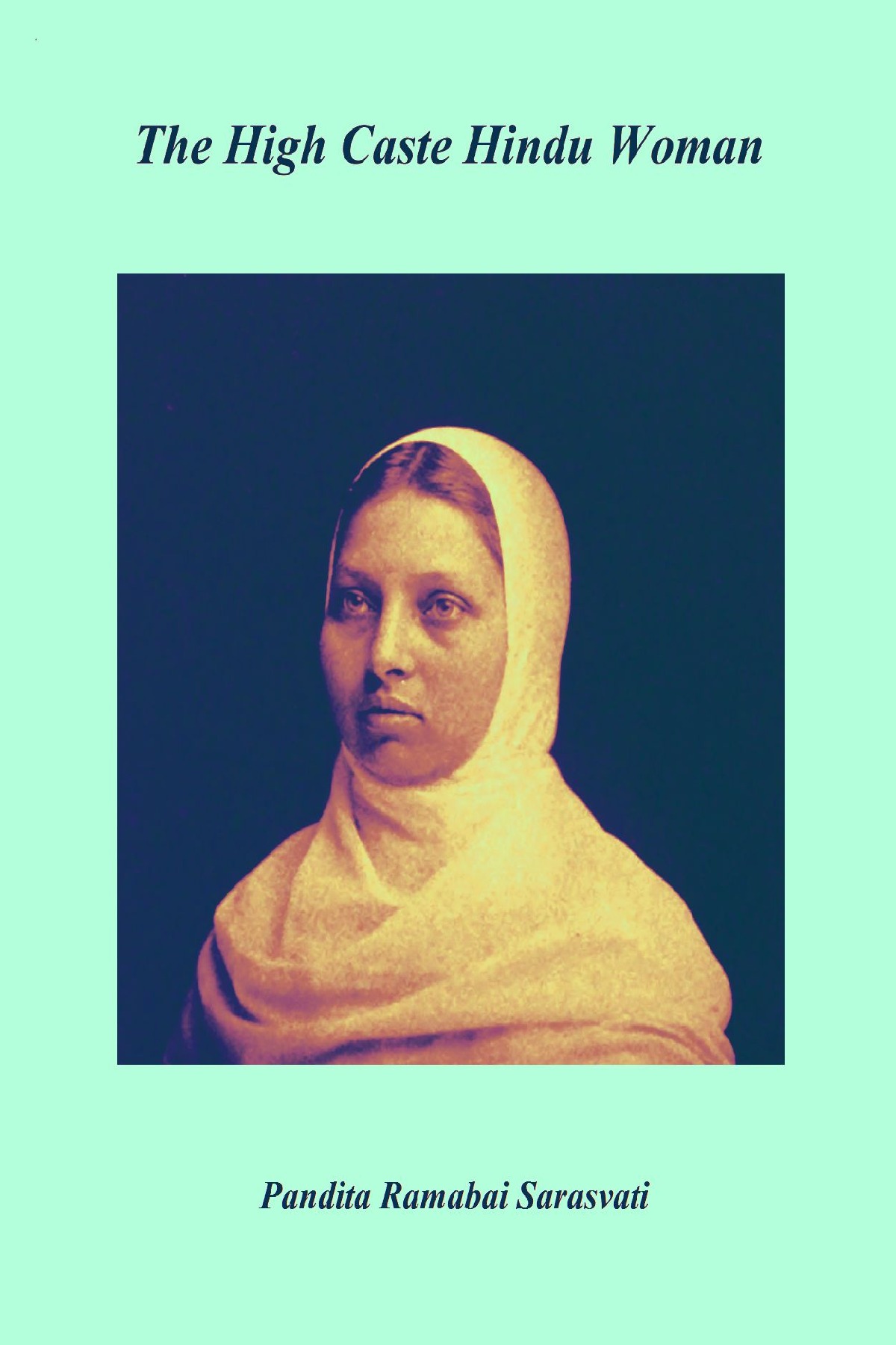 The High Caste Hindu Women | Pothi.com