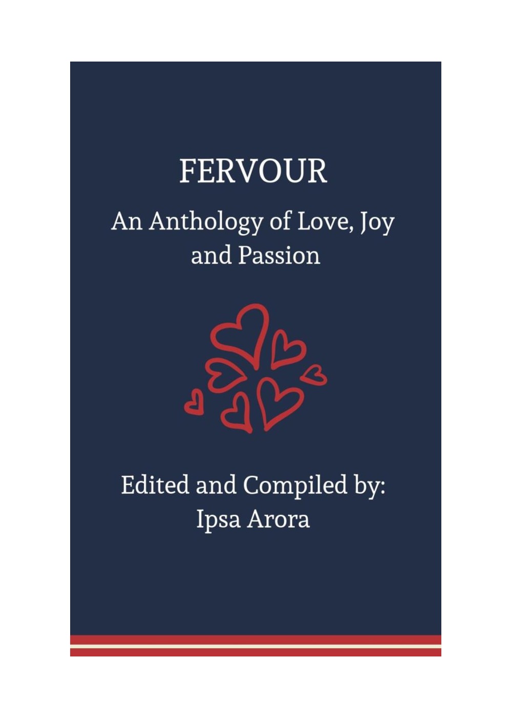 Fervour- An Anthology of Love, Joy and Passion | Pothi.com