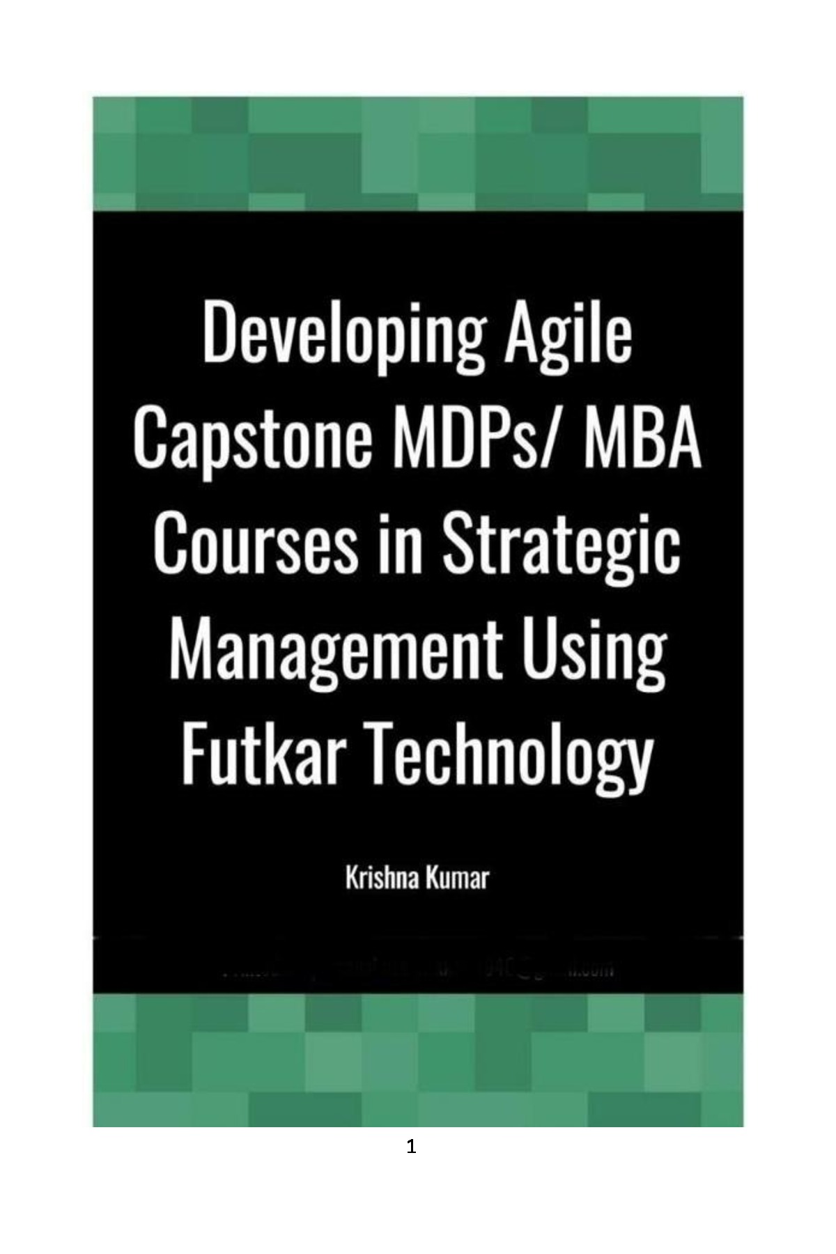 Developing Agile Capstone MDPs/ MBA Courses in Strategic Management ...