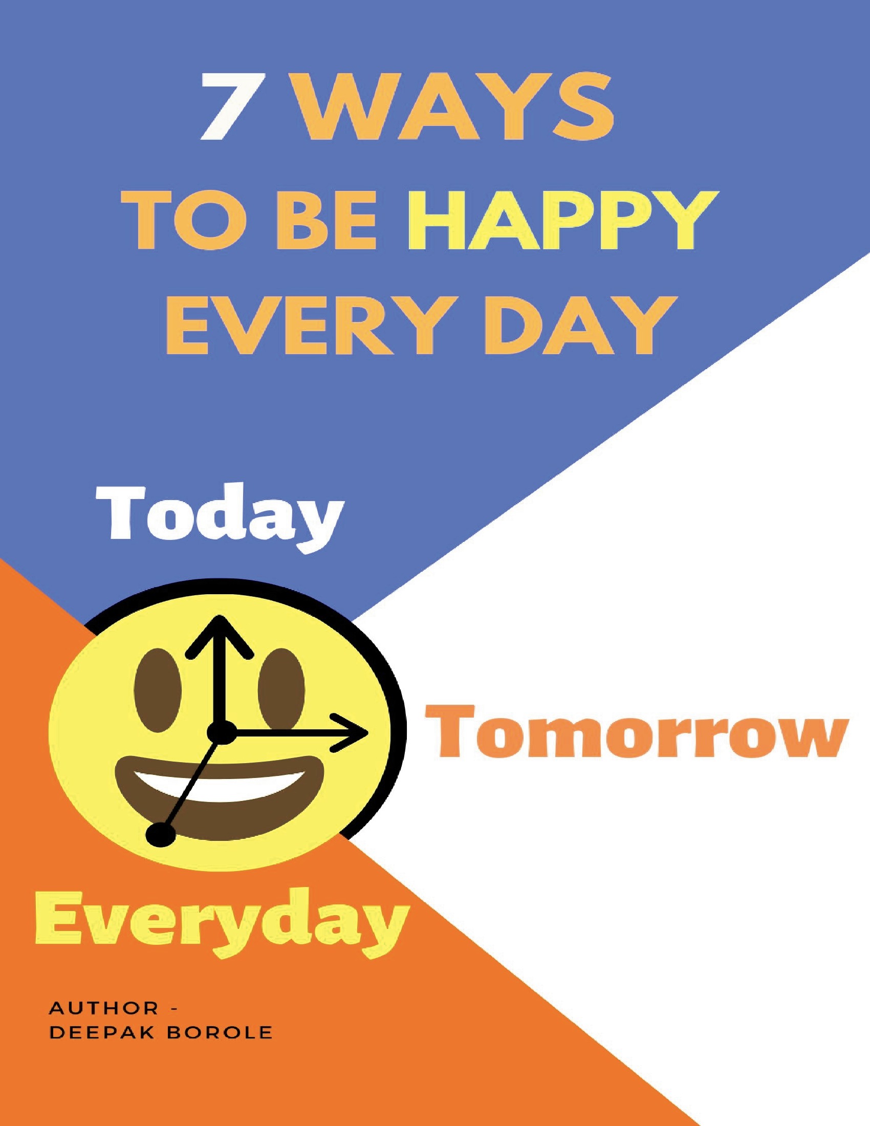 7 ways to be happy every day | Pothi.com