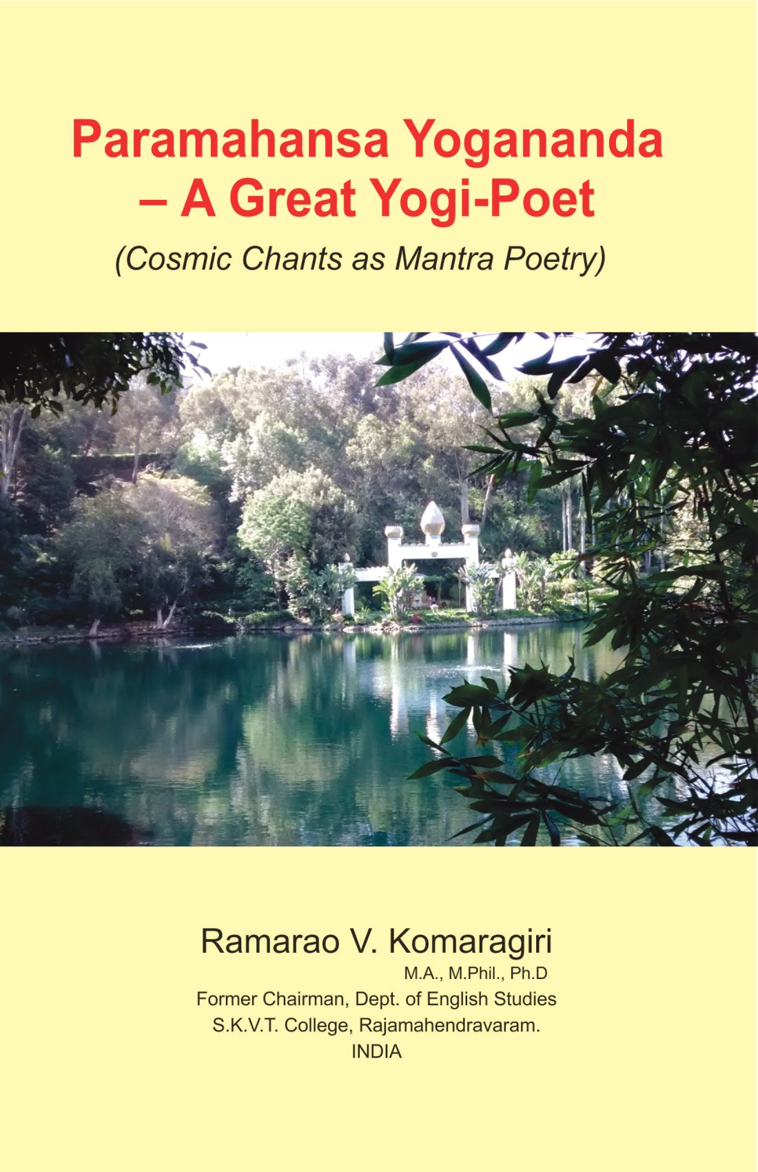 Paramahansa Yogananda: A Great Yogi-Poet | Pothi.com