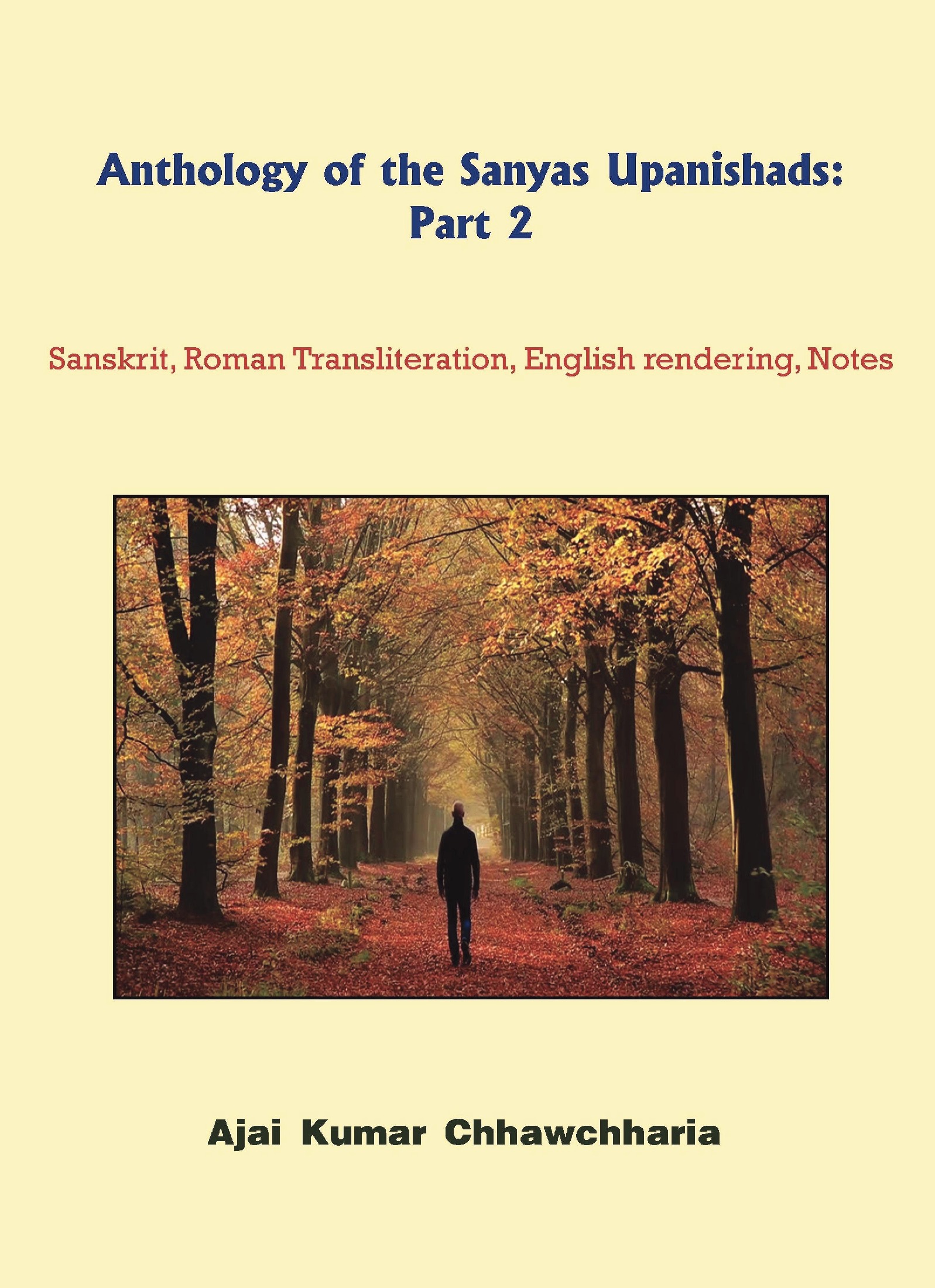 Anthology of the Sanyas Upanishads: Part 2 | Pothi.com