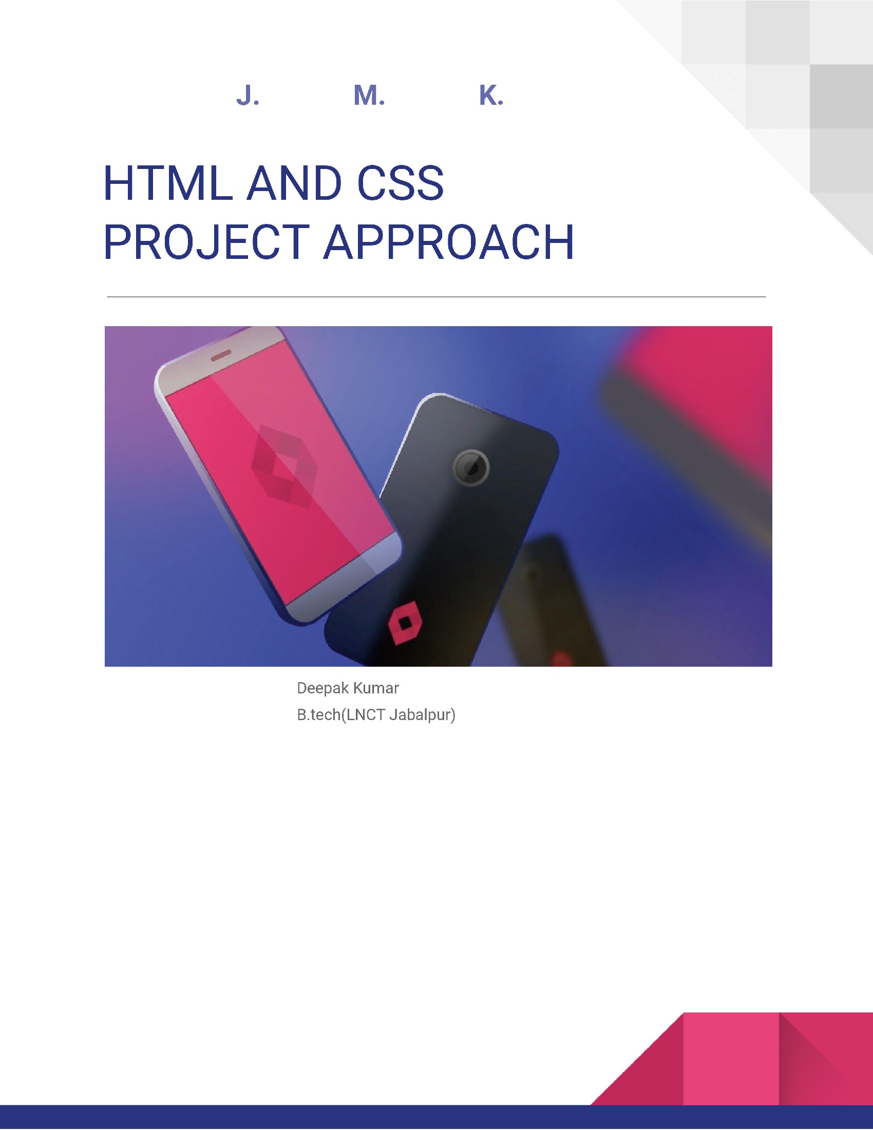 HTML CSS For Project Approach | Pothi.com