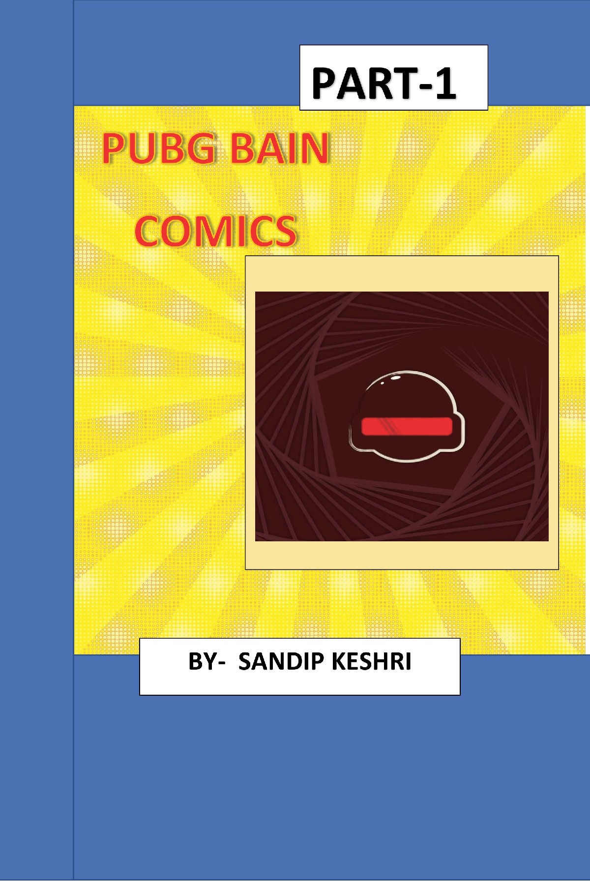 PUBG BAIN LATEST COMIC PART-1&2 | Pothi.com