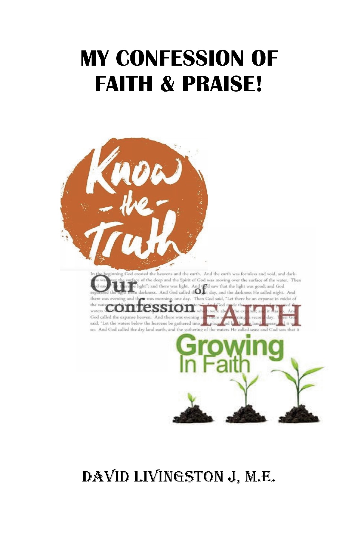 My Confession of Faith & Praise! | Pothi.com