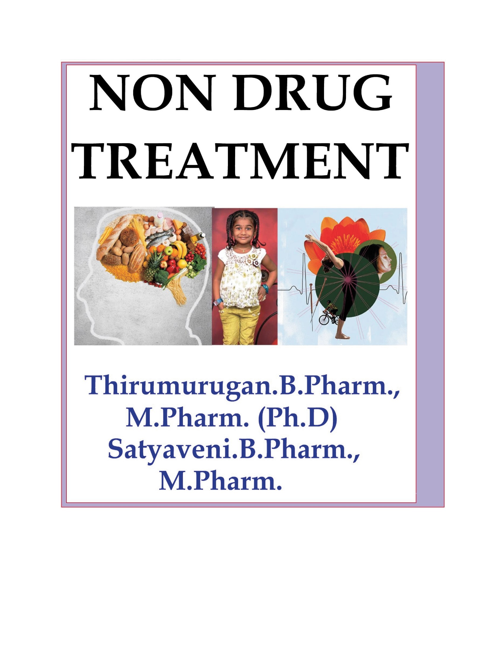 Non drug treatment/Non pharmacological treatment | Pothi.com