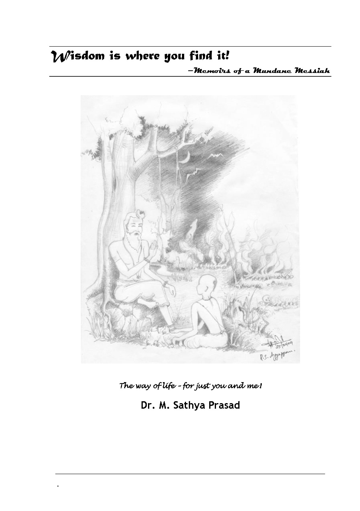 Wisdom is where you find it! | Pothi.com