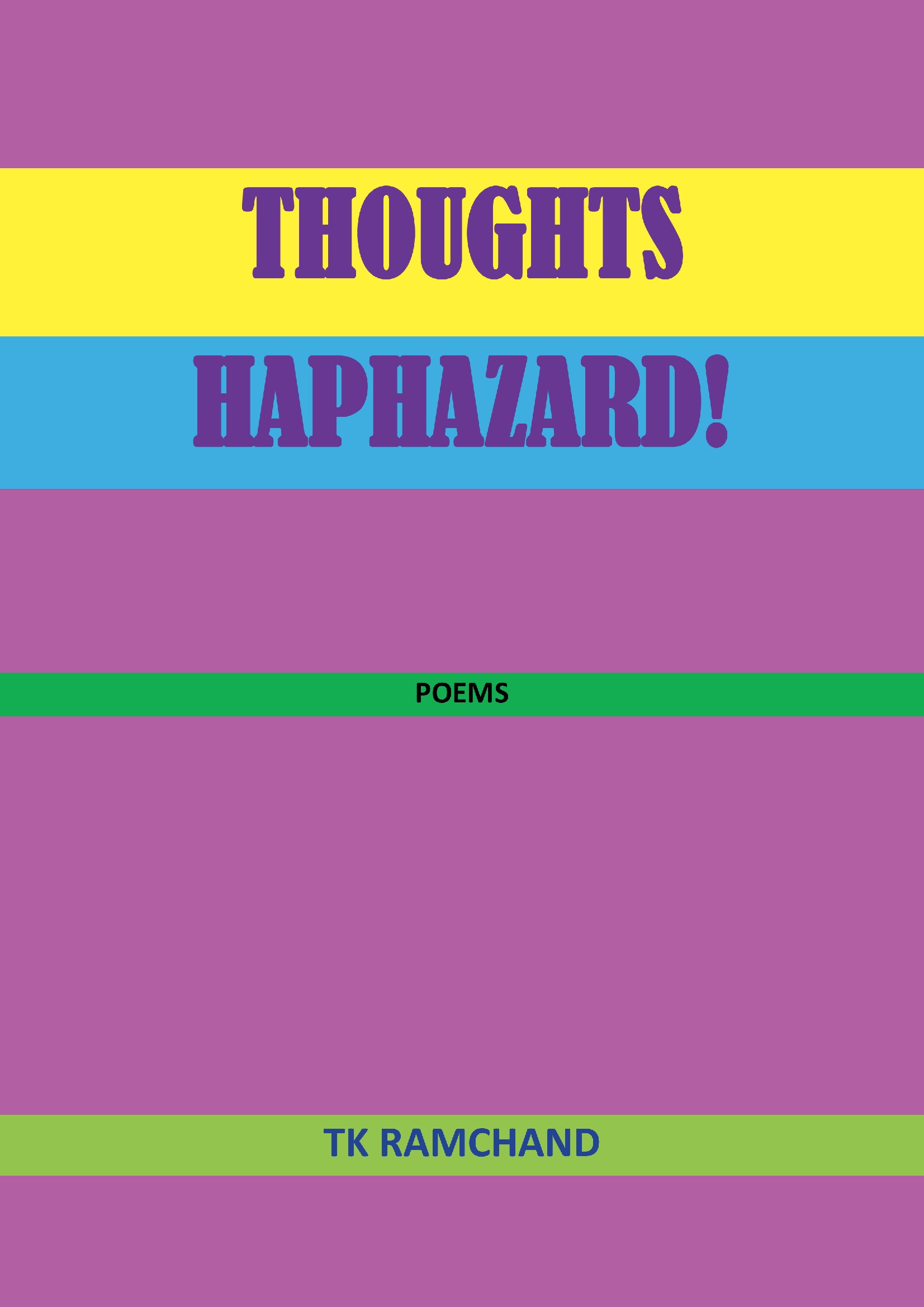 THOUGHTS HAPHAZARD! | Pothi.com