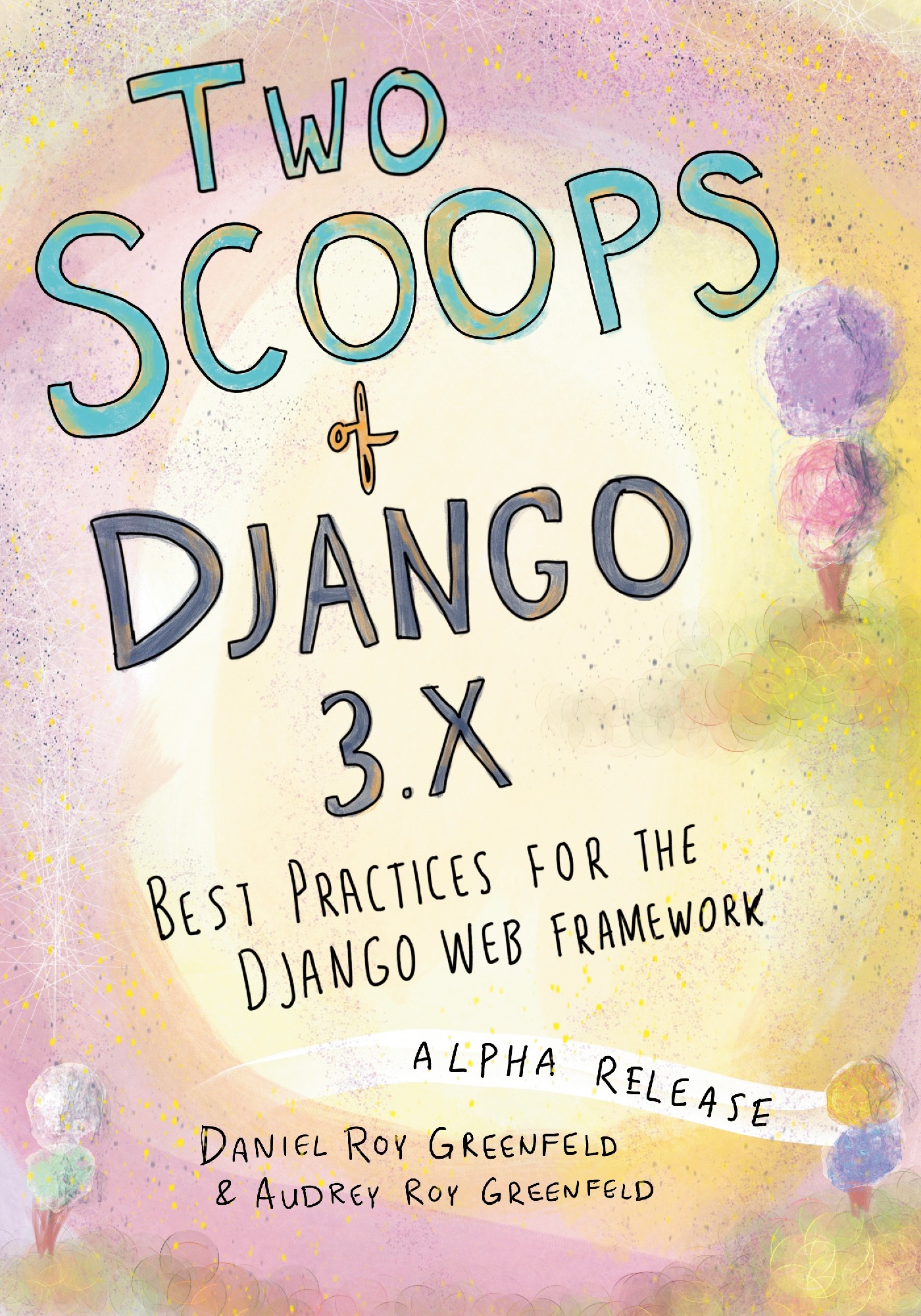 Two Scoops of Django 3.x | Pothi.com