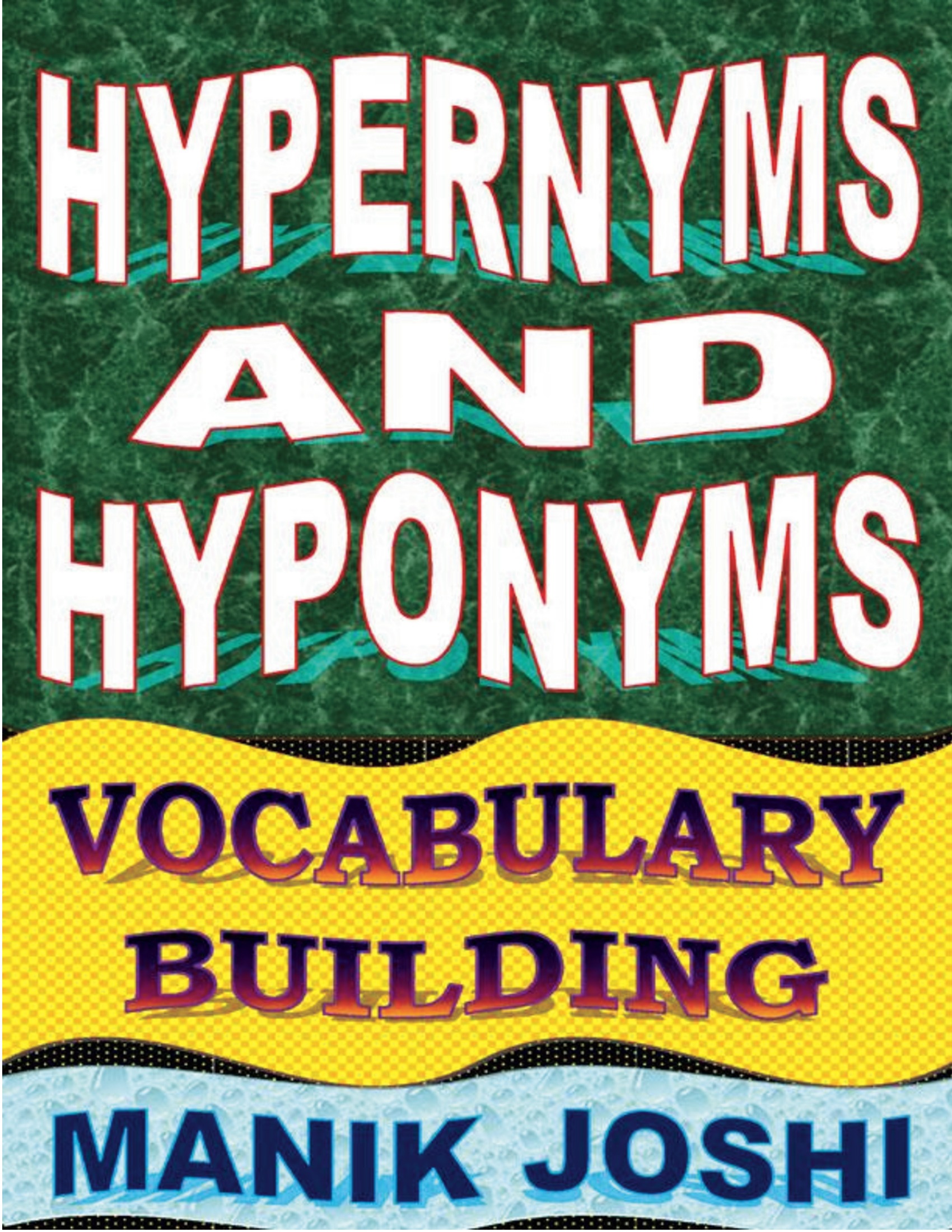 Hypernyms and Hyponyms | Pothi.com