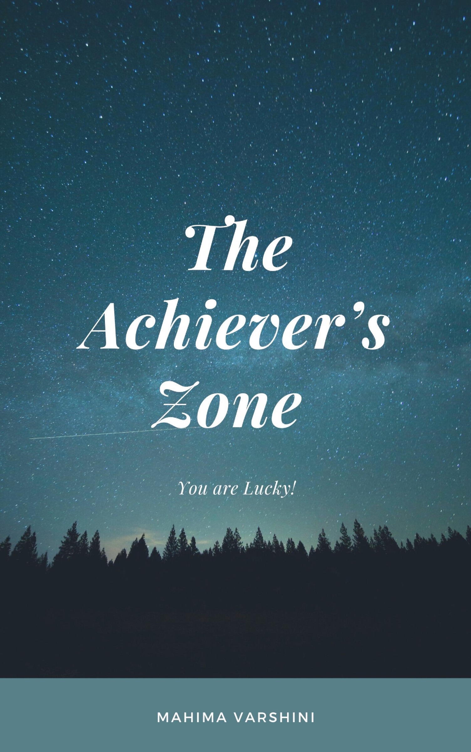 The Achiever’s Zone | Pothi.com
