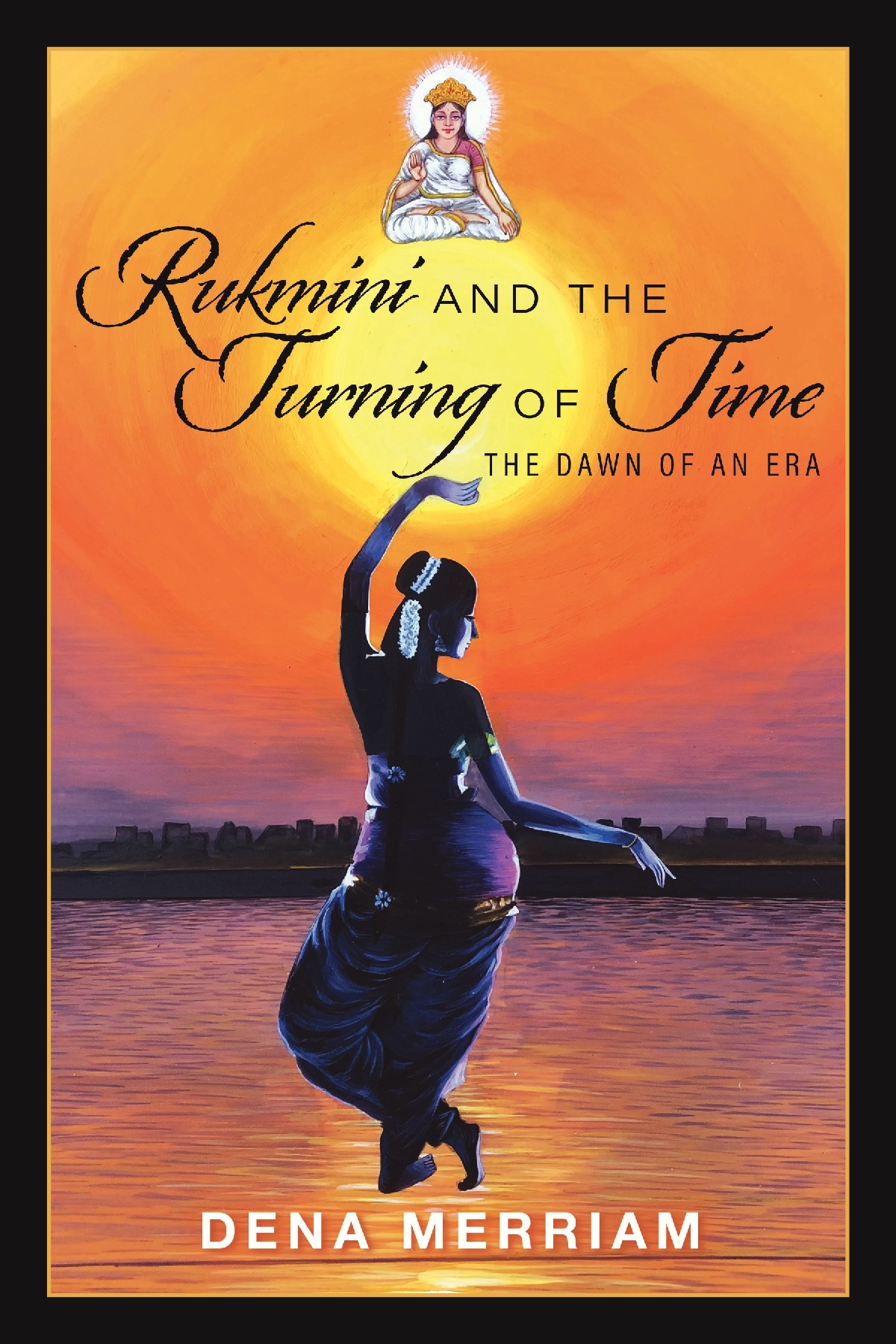 Rukmini and the Turning of Time; The Dawn of an Era | Pothi.com