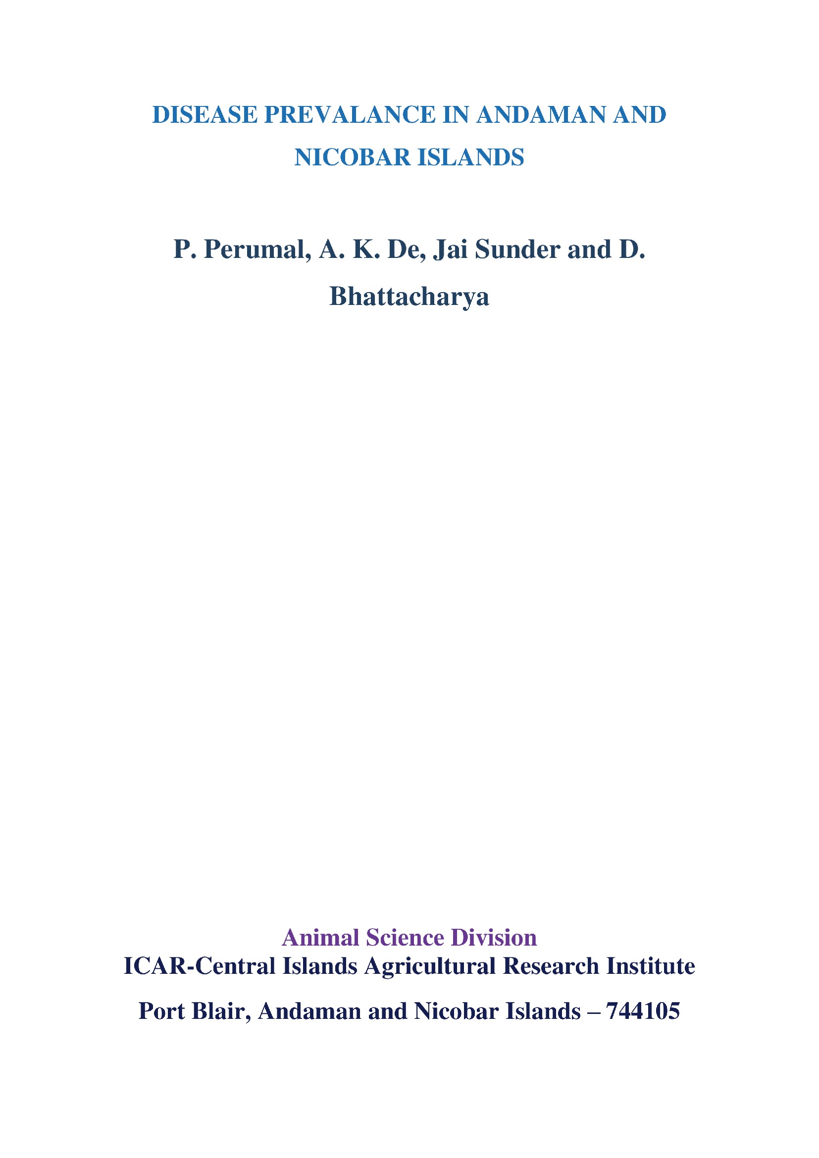 DISEASE PREVALANCE IN ANDAMAN AND NICOBAR ISLANDS | Pothi.com