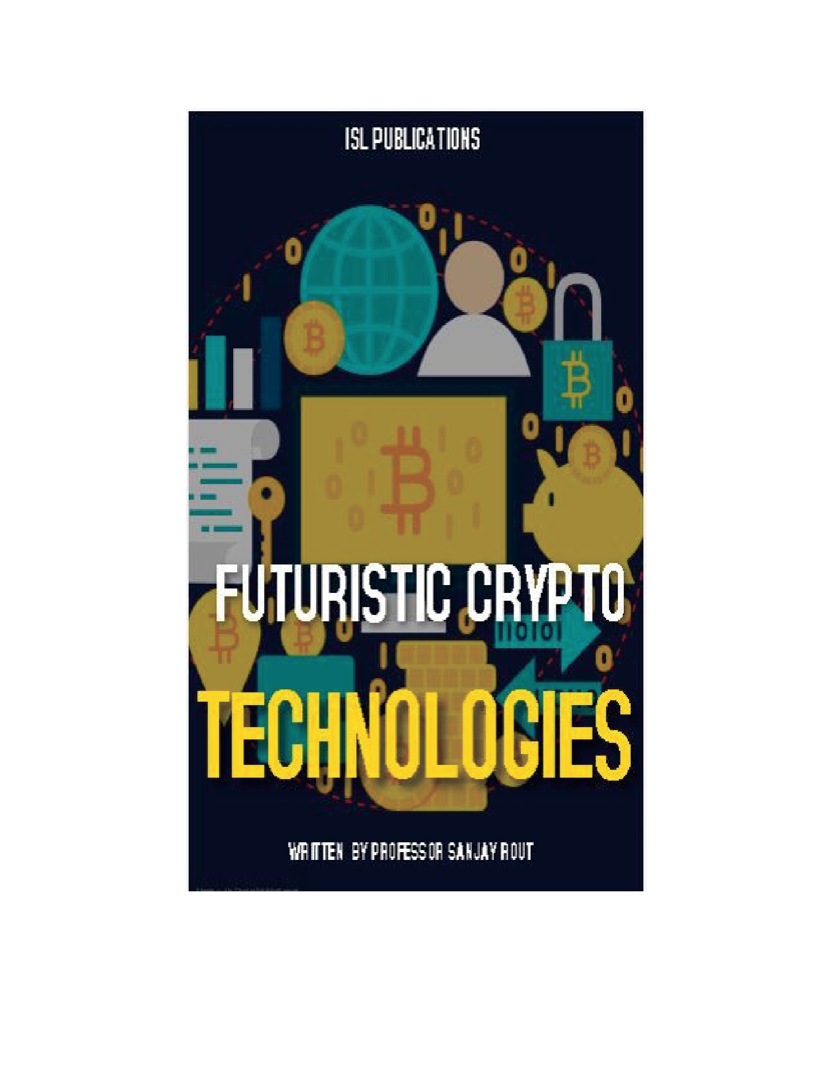 Futuristic Crypto Technologies | Pothi.com