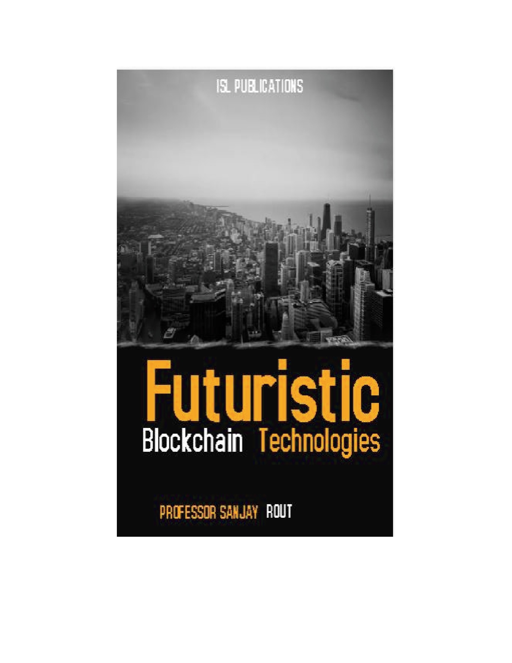 Futuristic Blockchain Technologies | Pothi.com