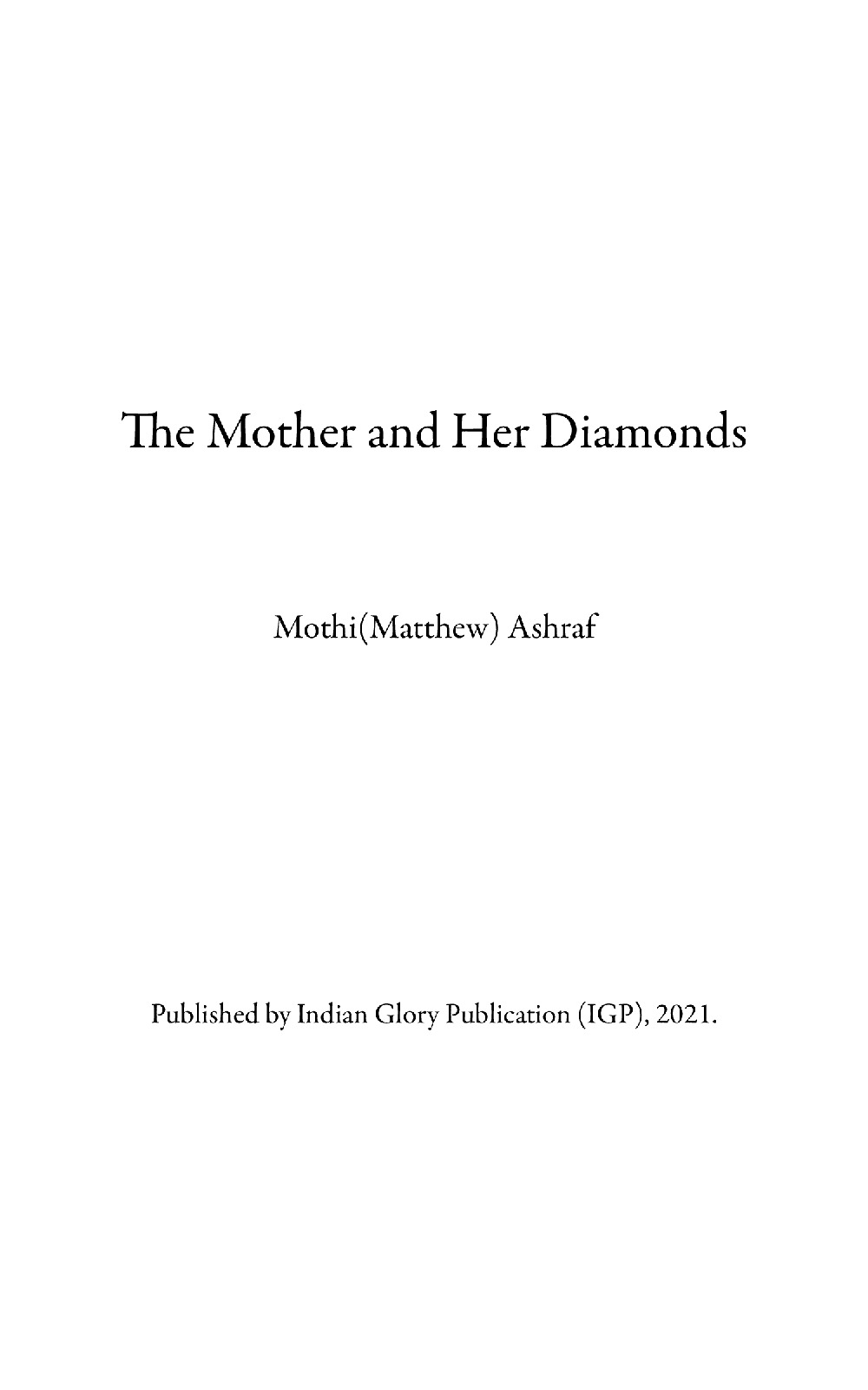 The Mother (India) and Her Diamonds | Pothi.com