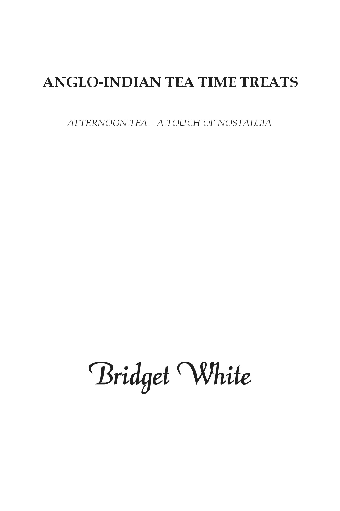 ANGLO-INDIAN TEA TIME TREATS | Pothi.com