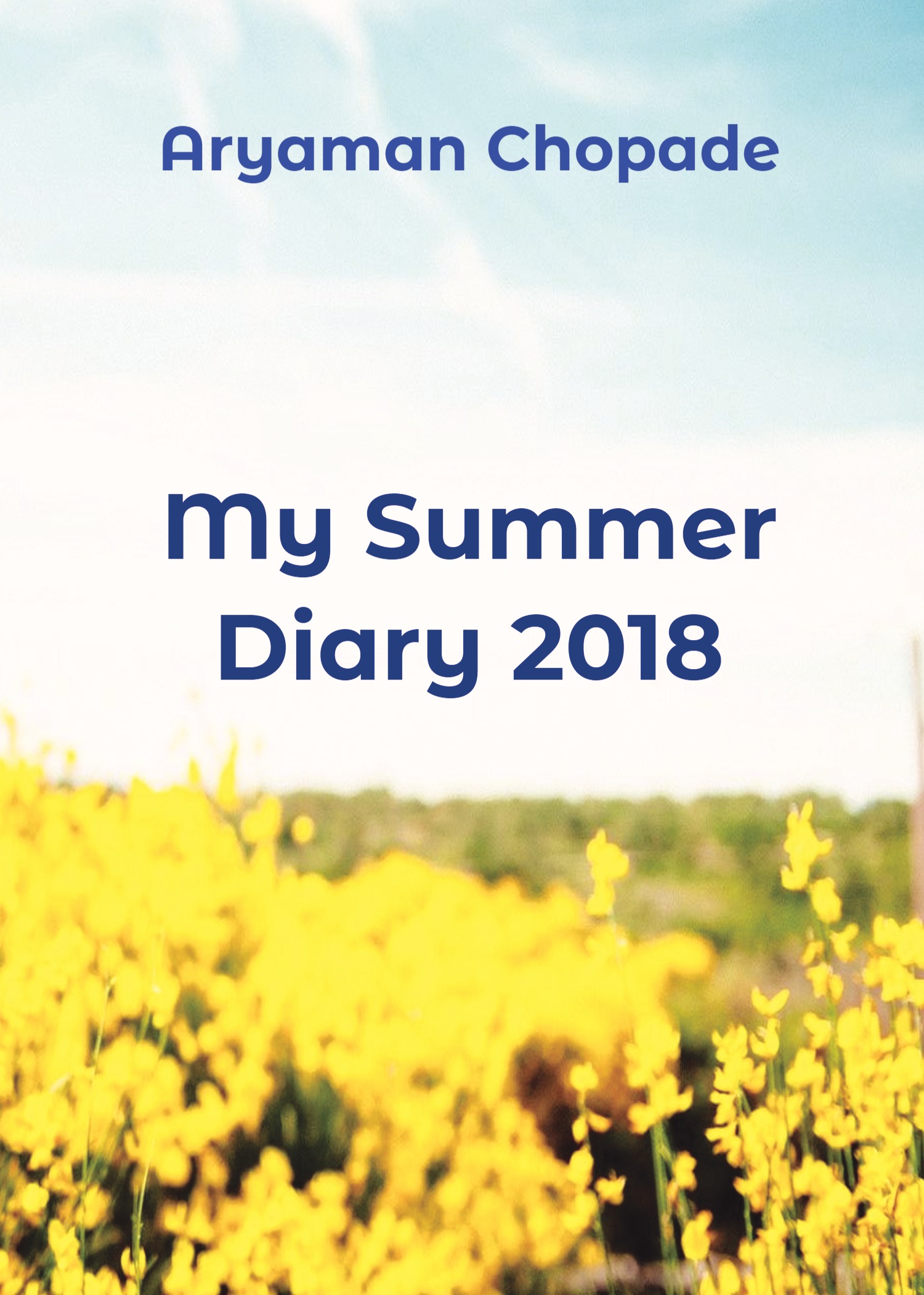 My Summer Diary.....2018 | Pothi.com