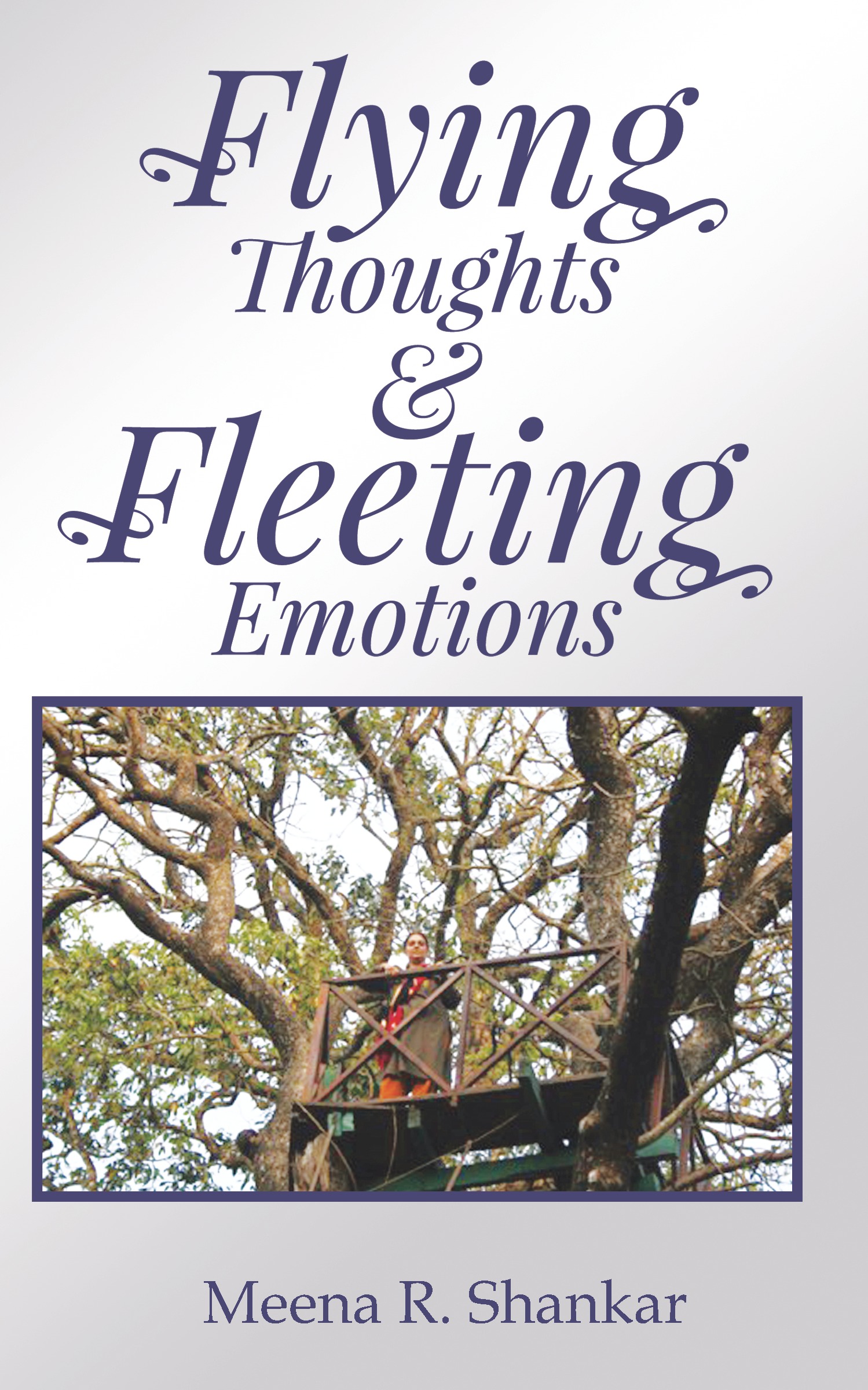 FLYING THOUGHTS & FLEETING EMOTIONS | Pothi.com