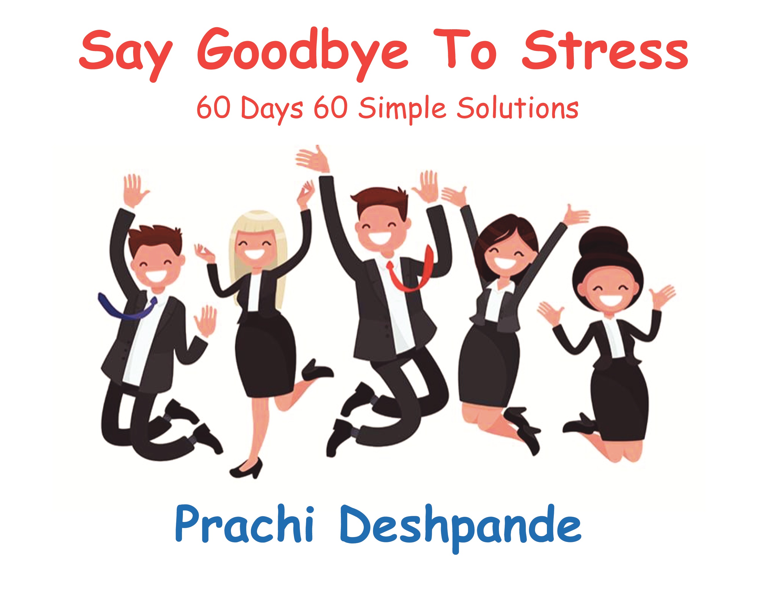 Say Goodbye to Stress | Pothi.com